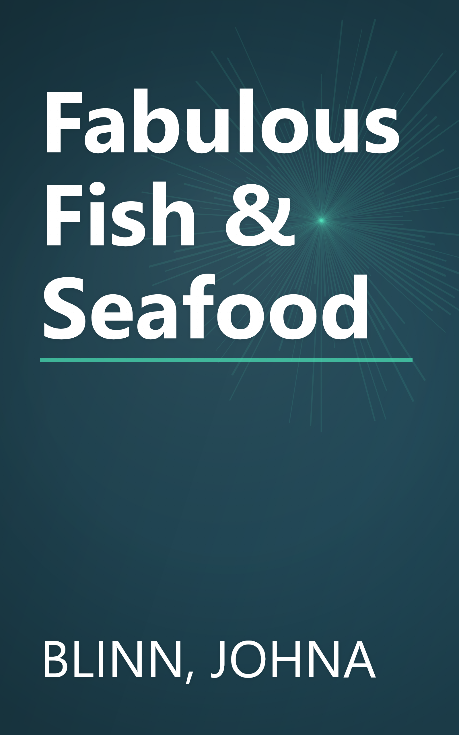 Fabulous Fish & Seafood book cover
