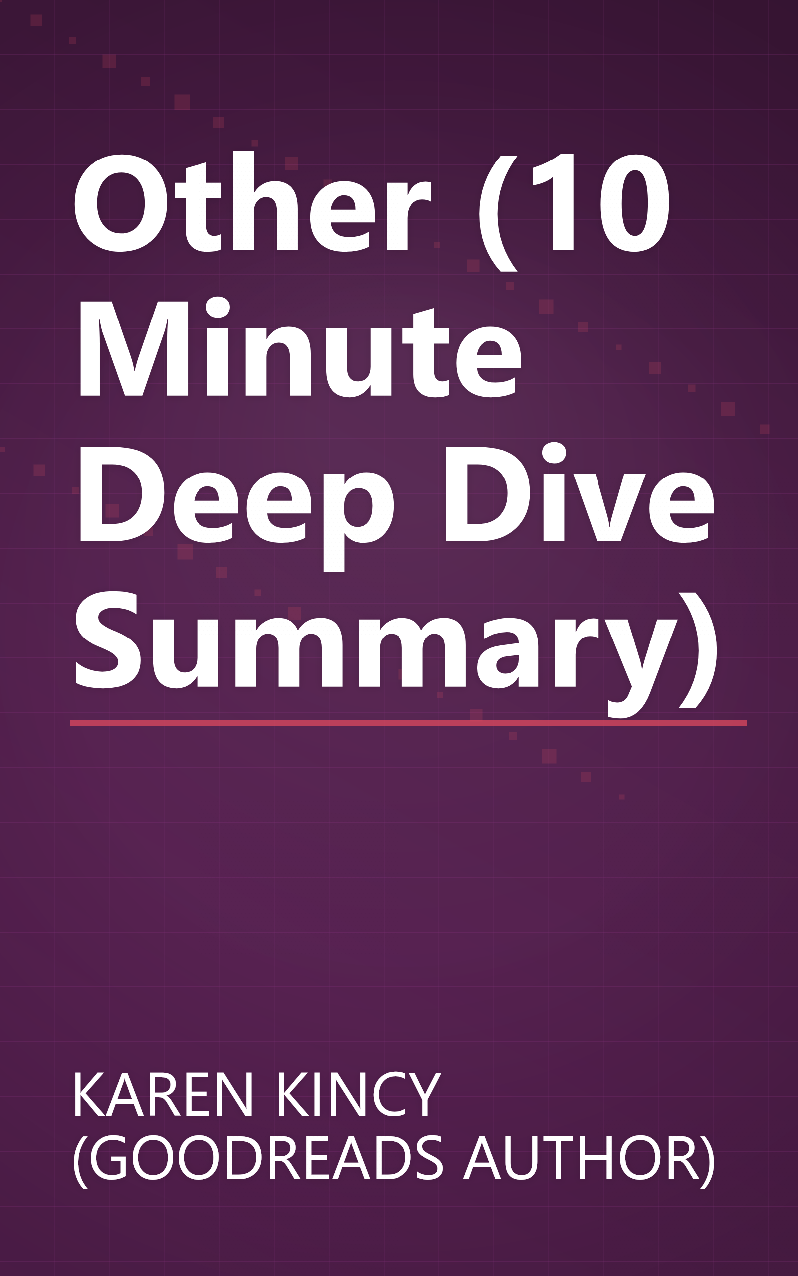 Other (10 Minute   Deep Dive Summary) book cover