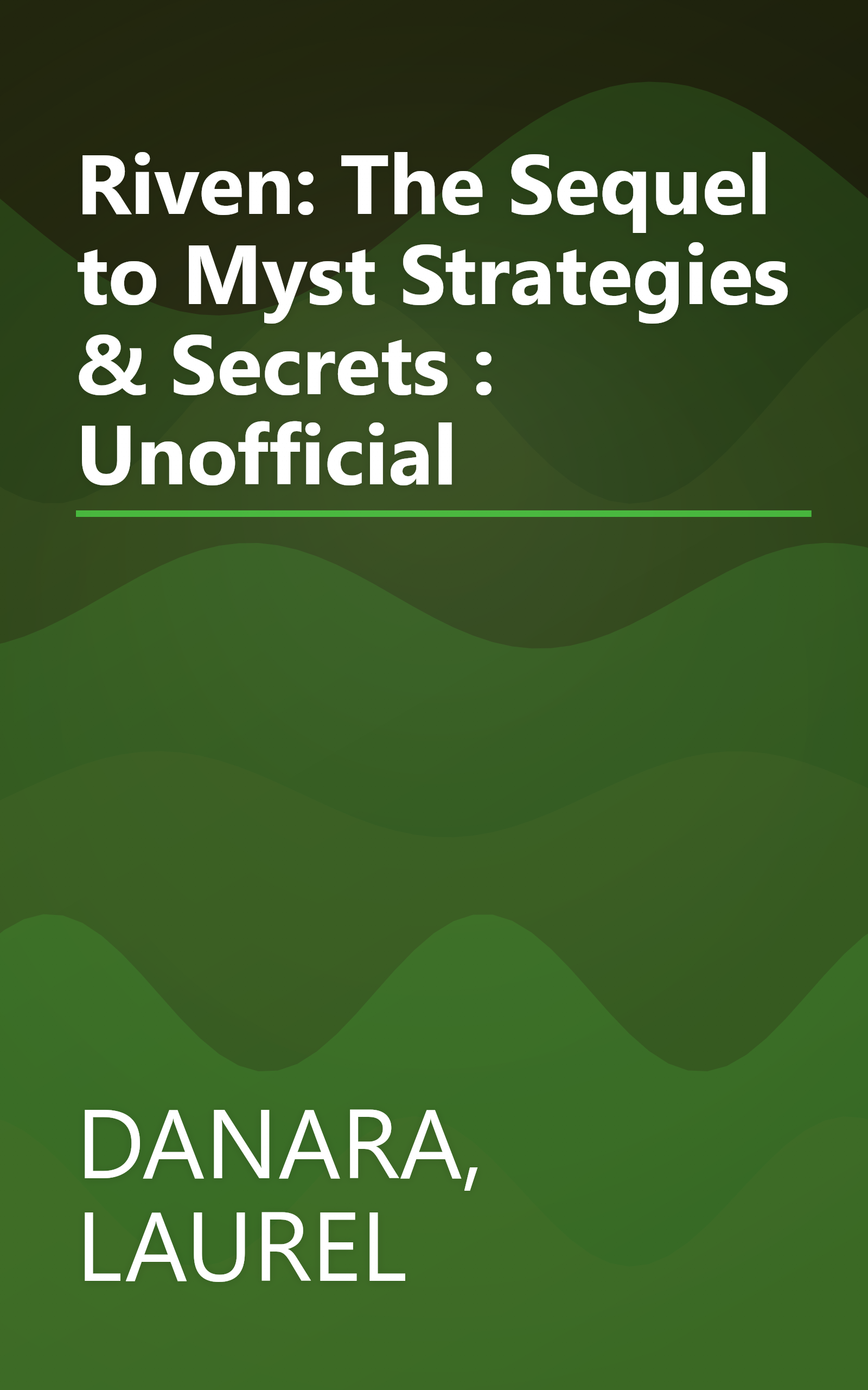 Riven: The Sequel to Myst Strategies & Secrets : Unofficial book cover