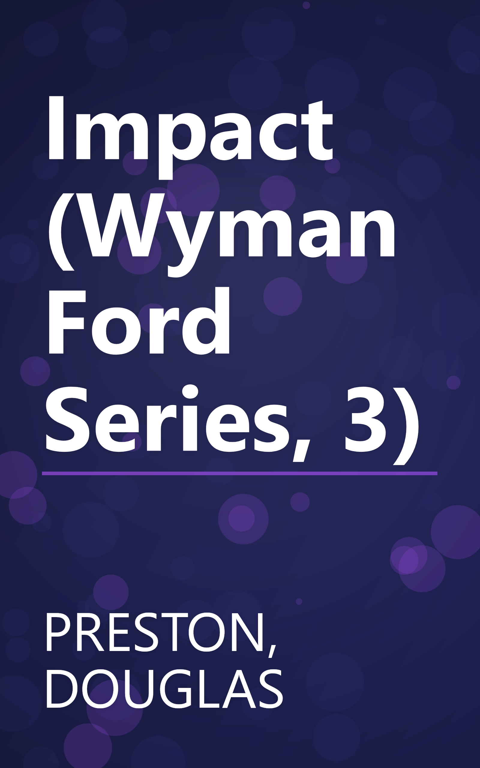 Impact (Wyman Ford Series, 3) book cover