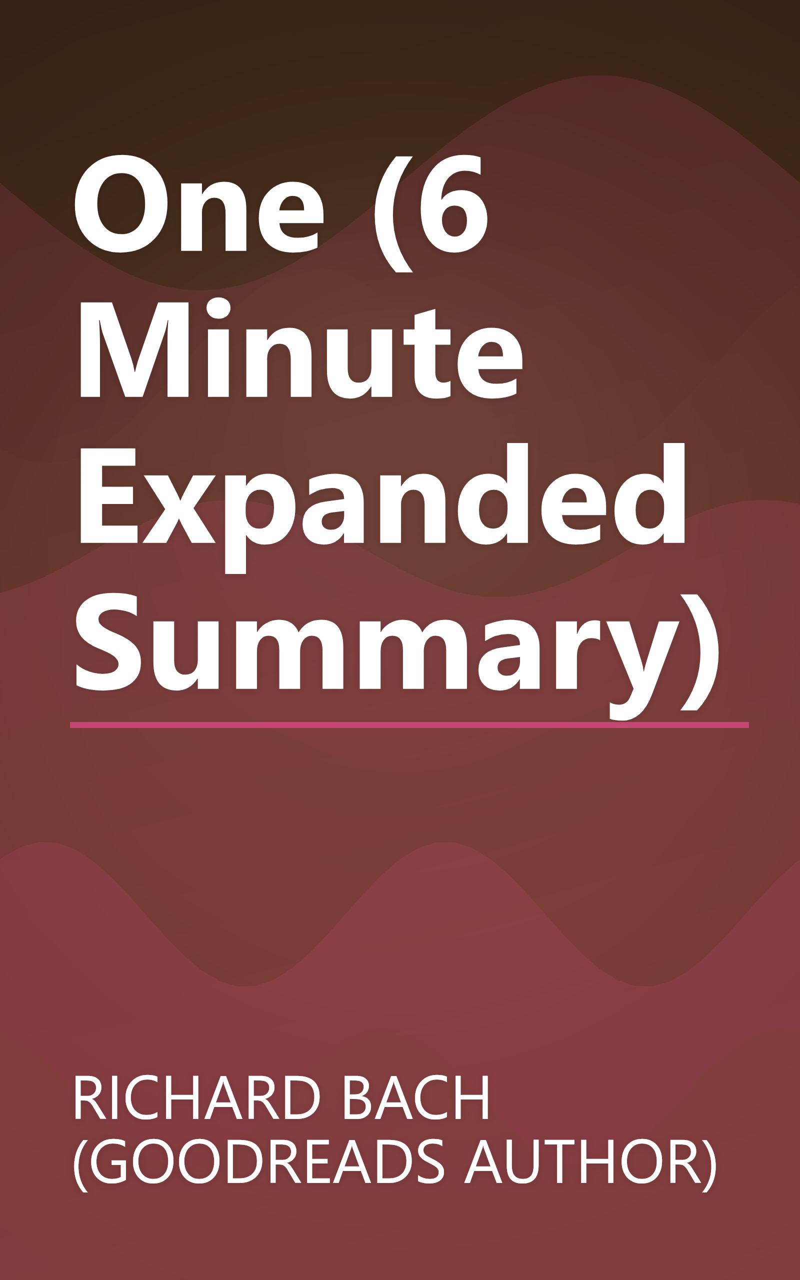 One (6 Minute   Expanded Summary) book cover