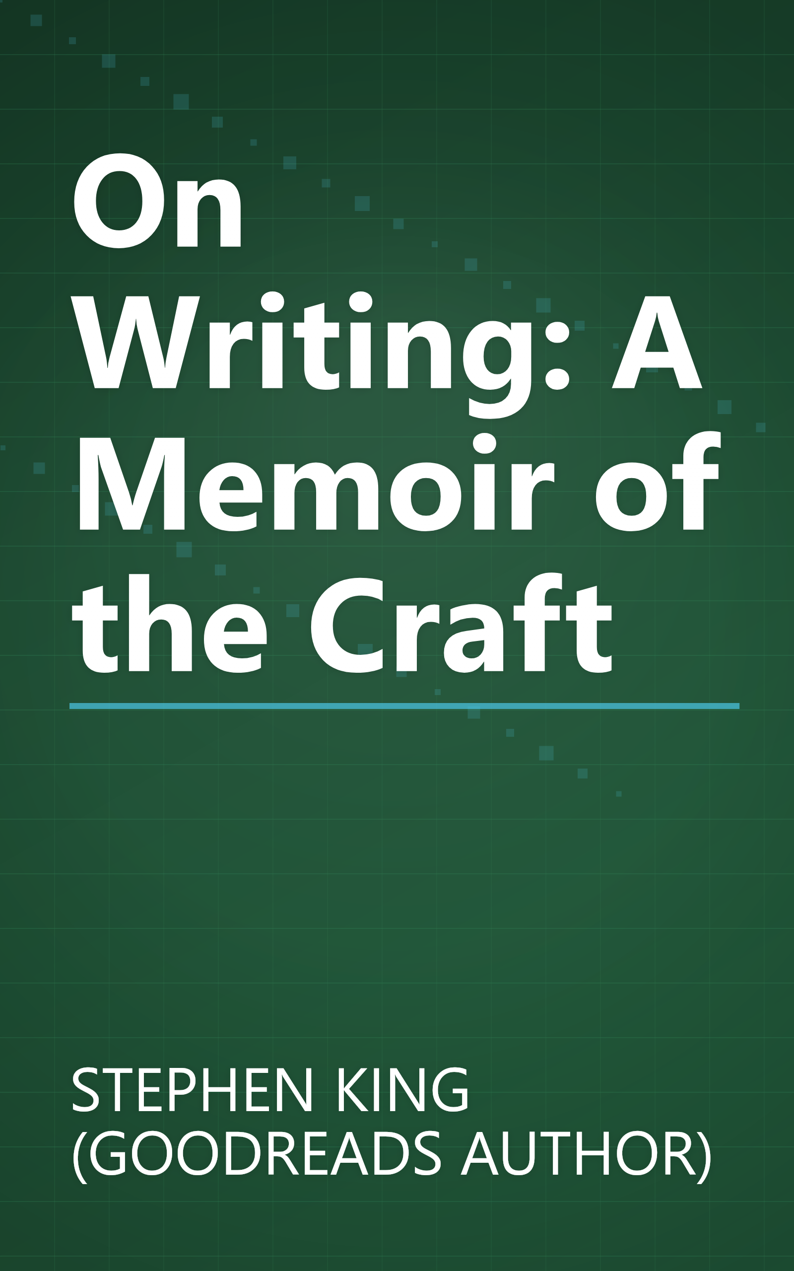 On Writing: A Memoir of the Craft book cover