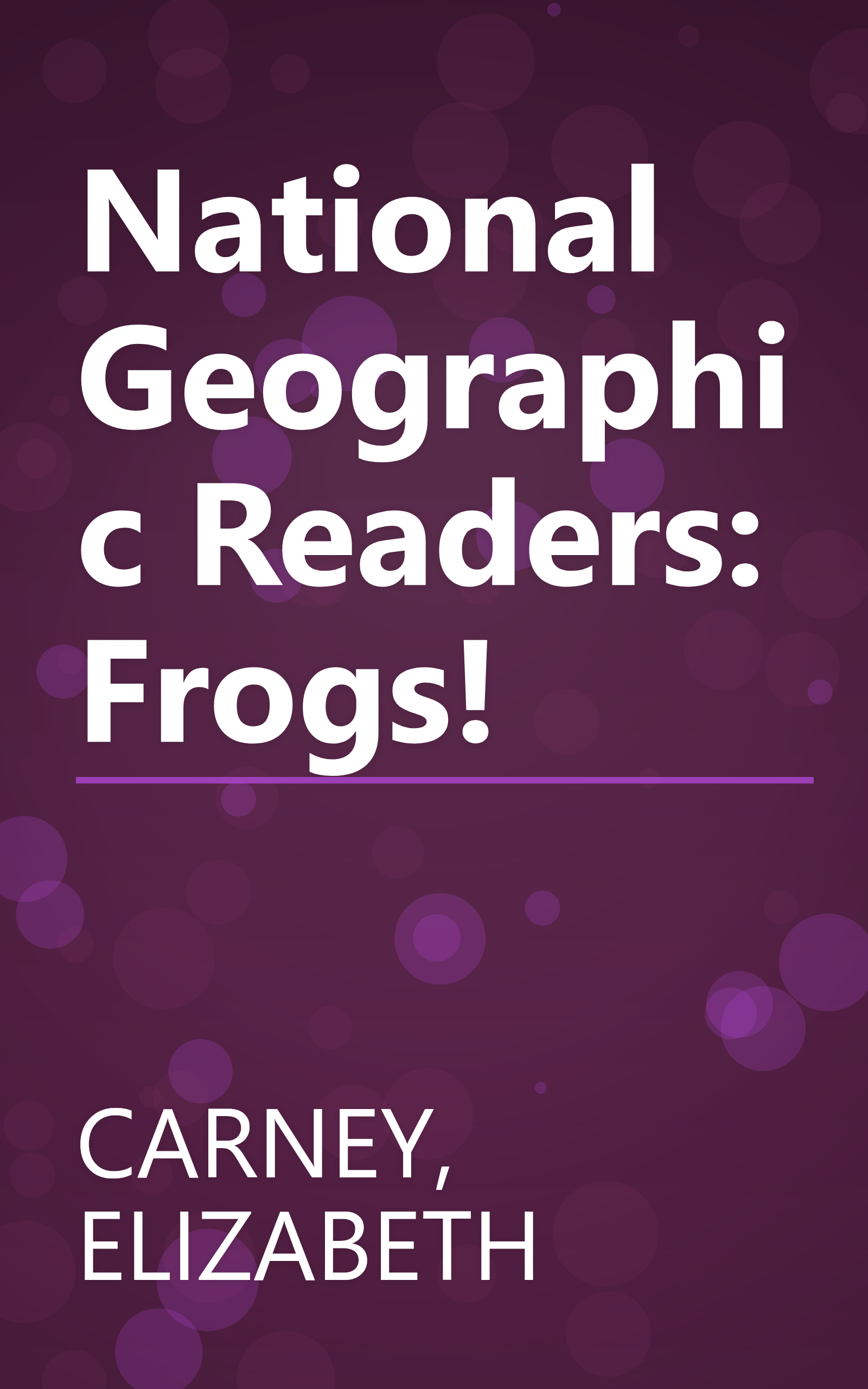 National Geographic Readers: Frogs! book cover