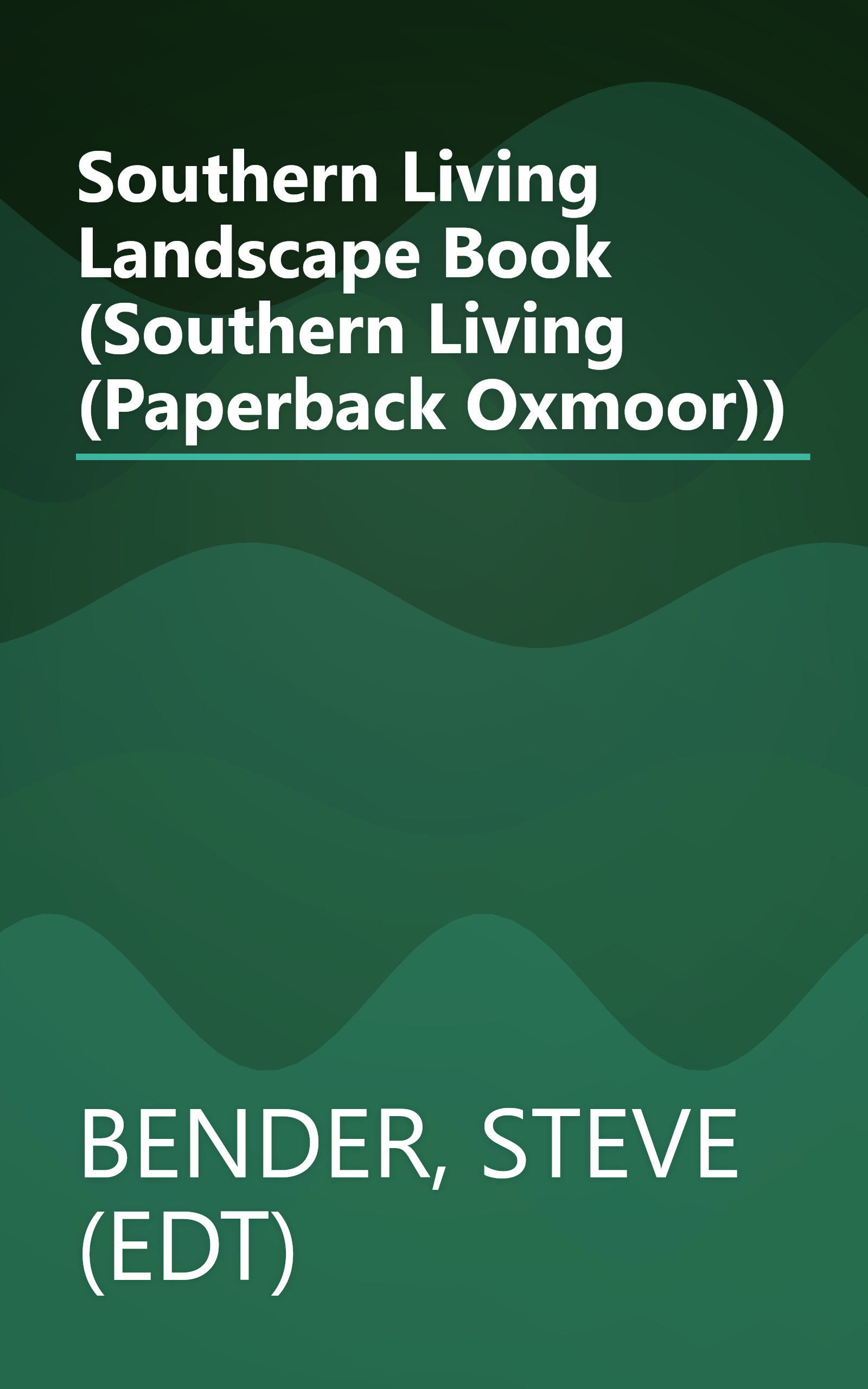 Southern Living Landscape Book (Southern Living (Paperback Oxmoor)) book cover