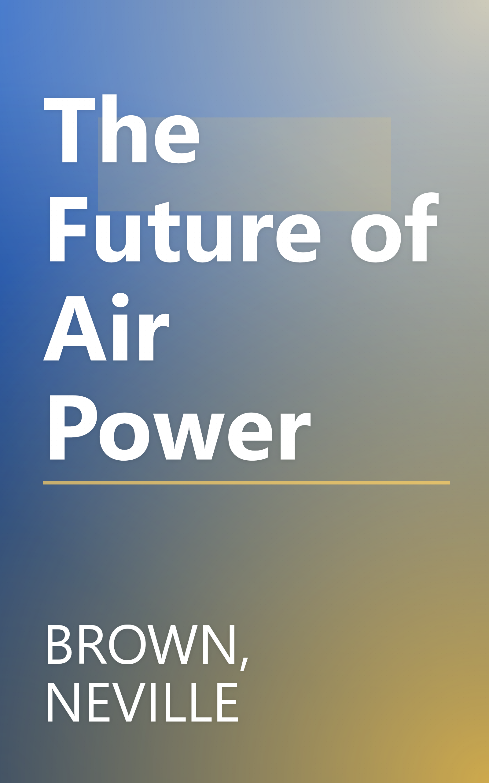 The Future of Air Power book cover