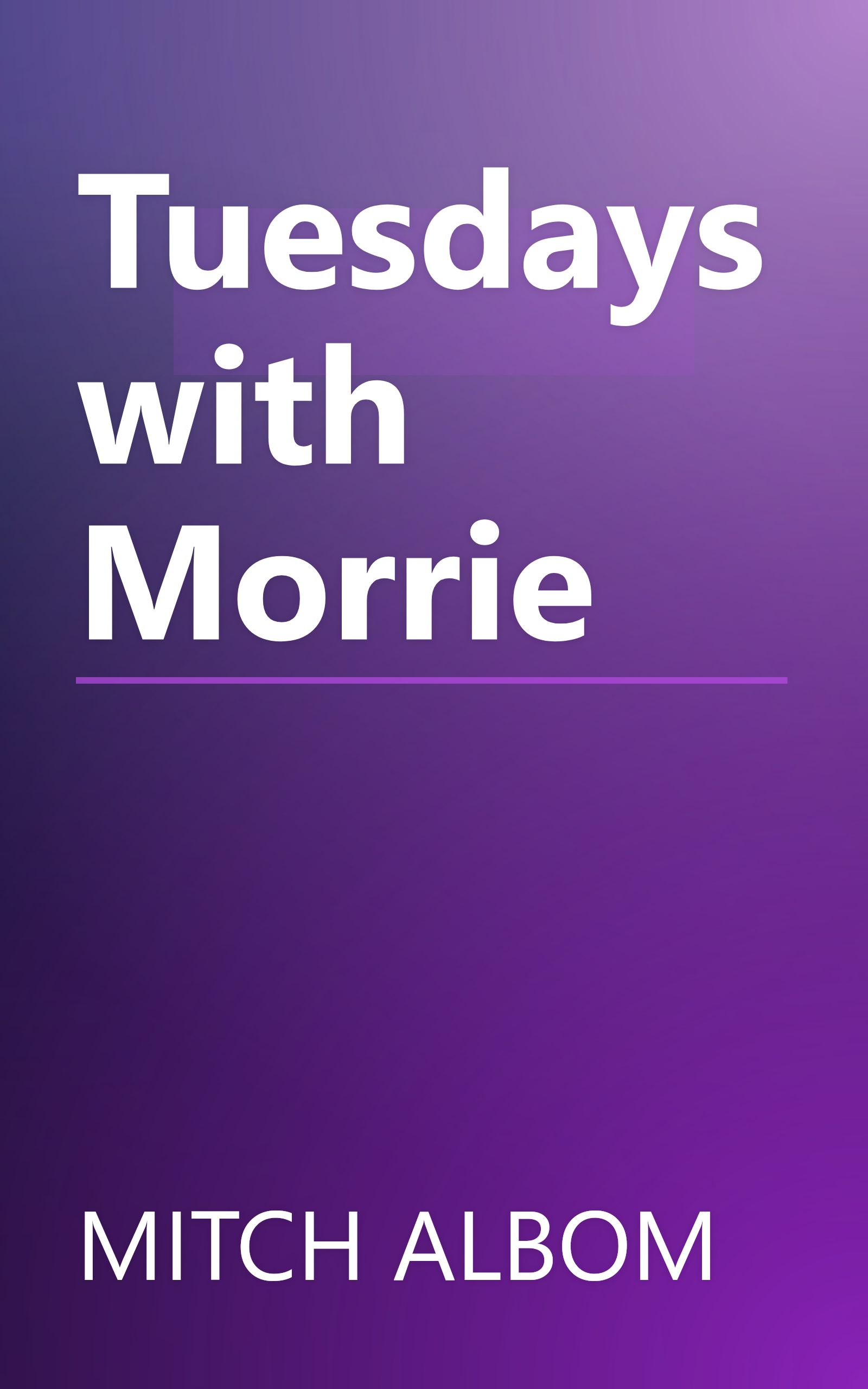 Tuesdays with Morrie book cover