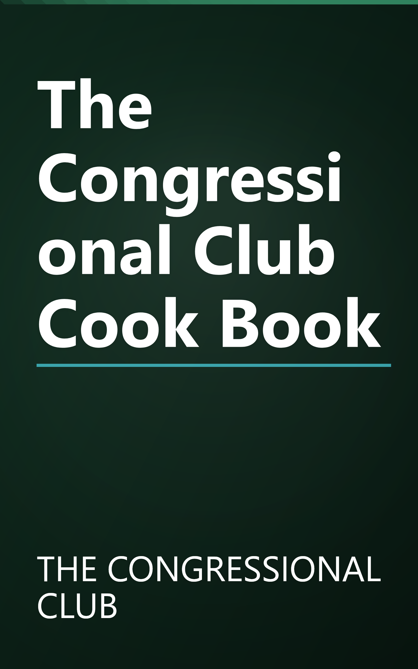 The Congressional Club Cook Book book cover