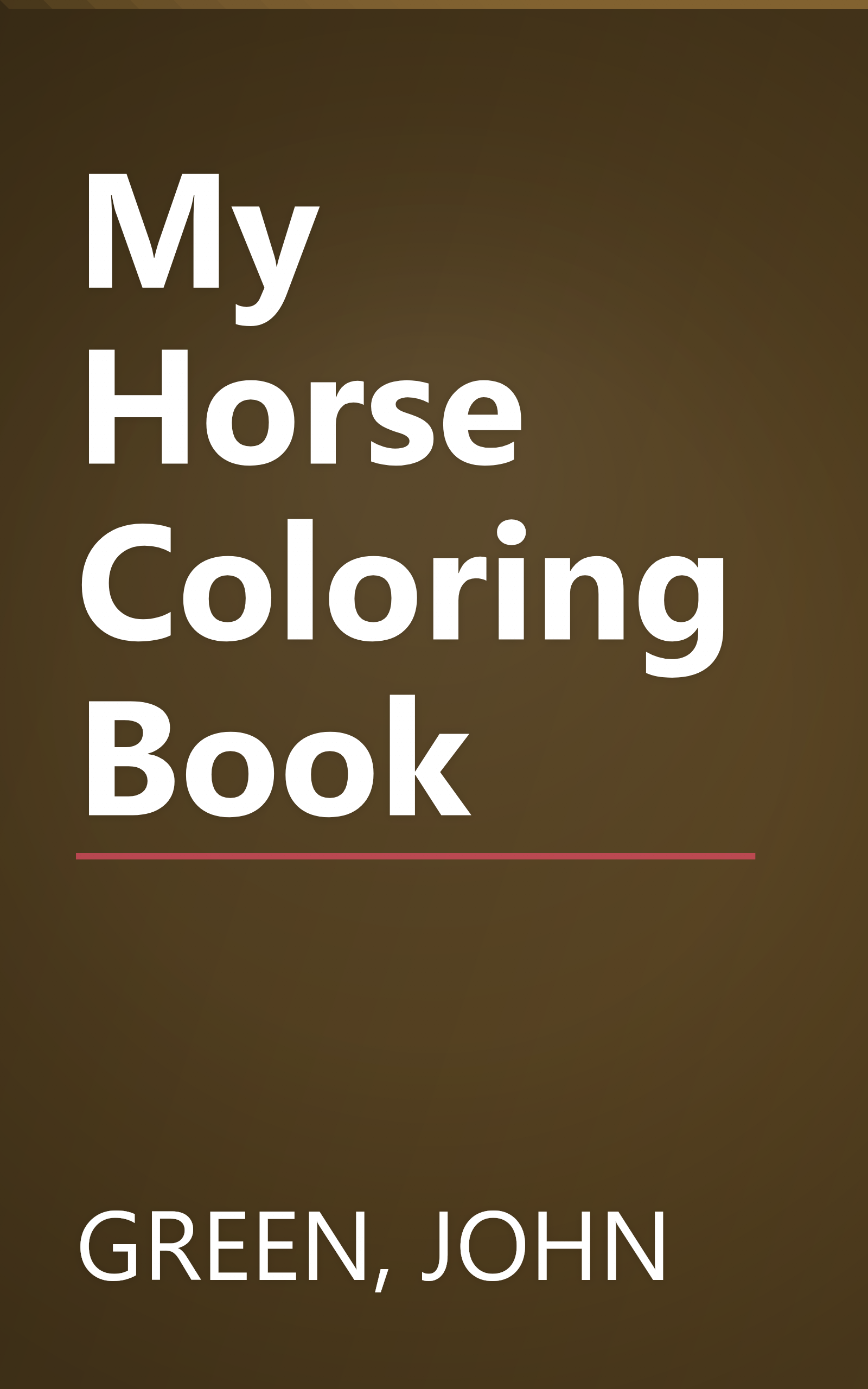 My Horse Coloring Book book cover