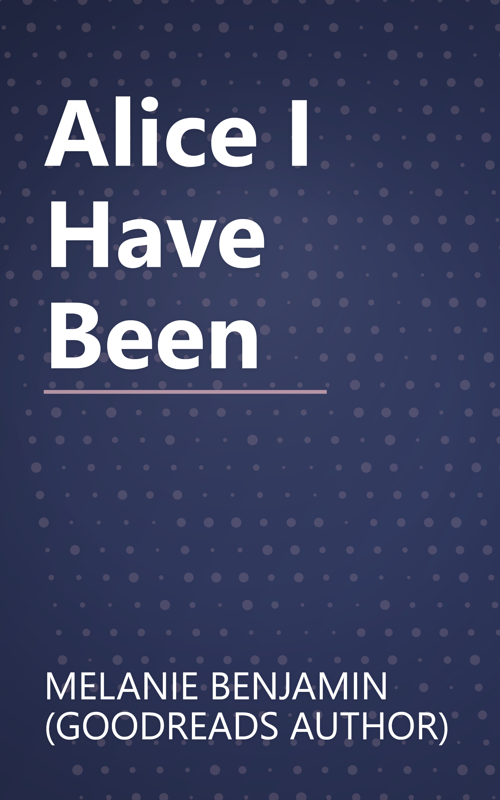 Alice I Have Been book cover