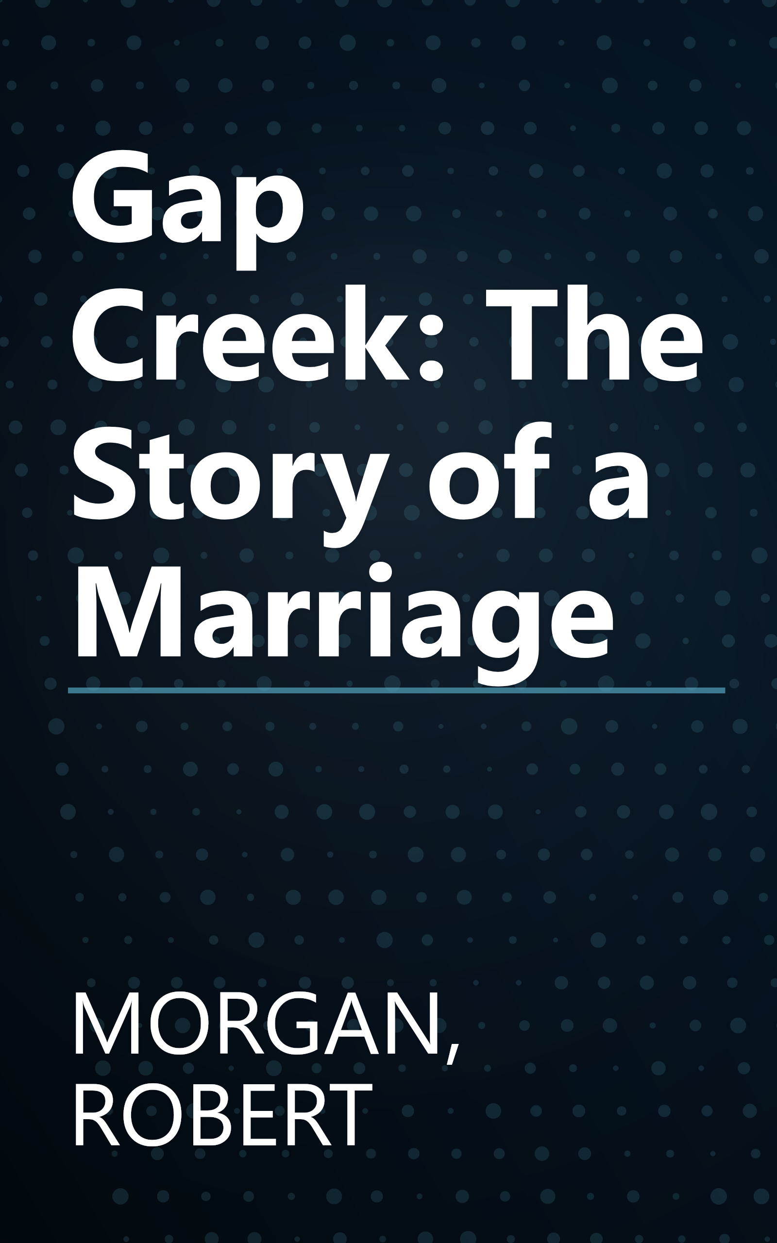 Gap Creek: The Story of a Marriage book cover