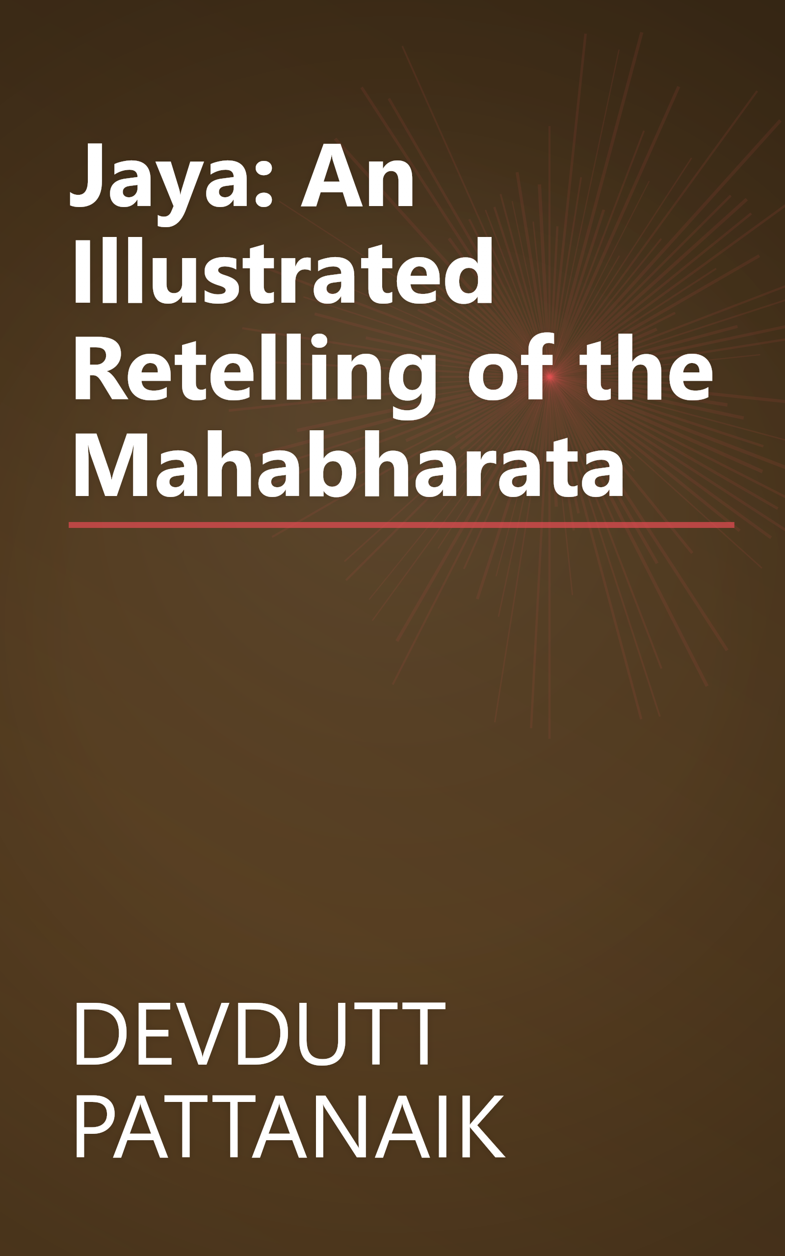 Jaya: An Illustrated Retelling of the Mahabharata book cover