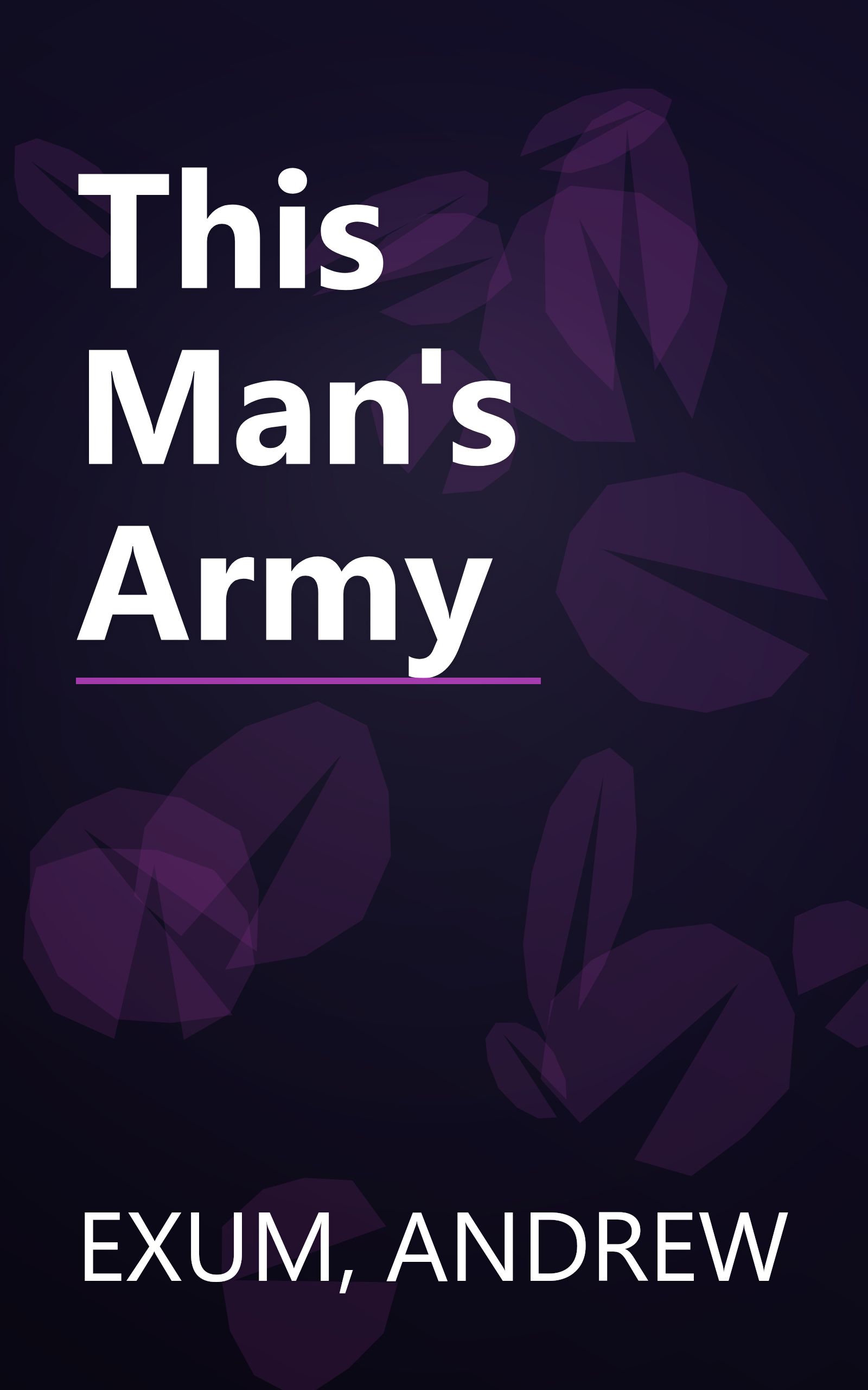 This Man's Army book cover