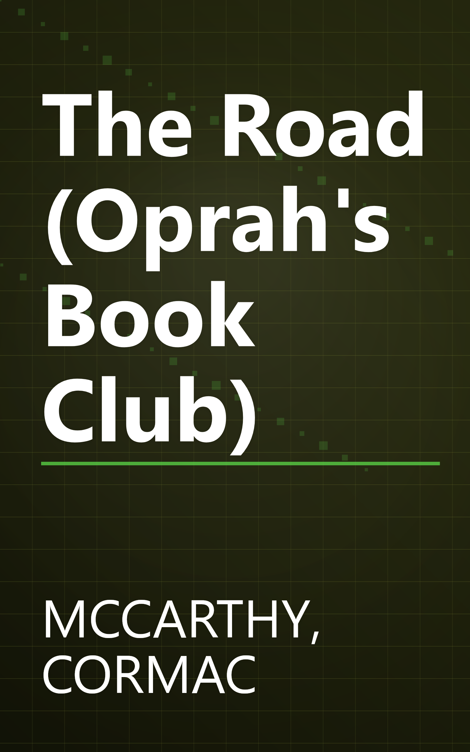 The Road (Oprah's Book Club) book cover