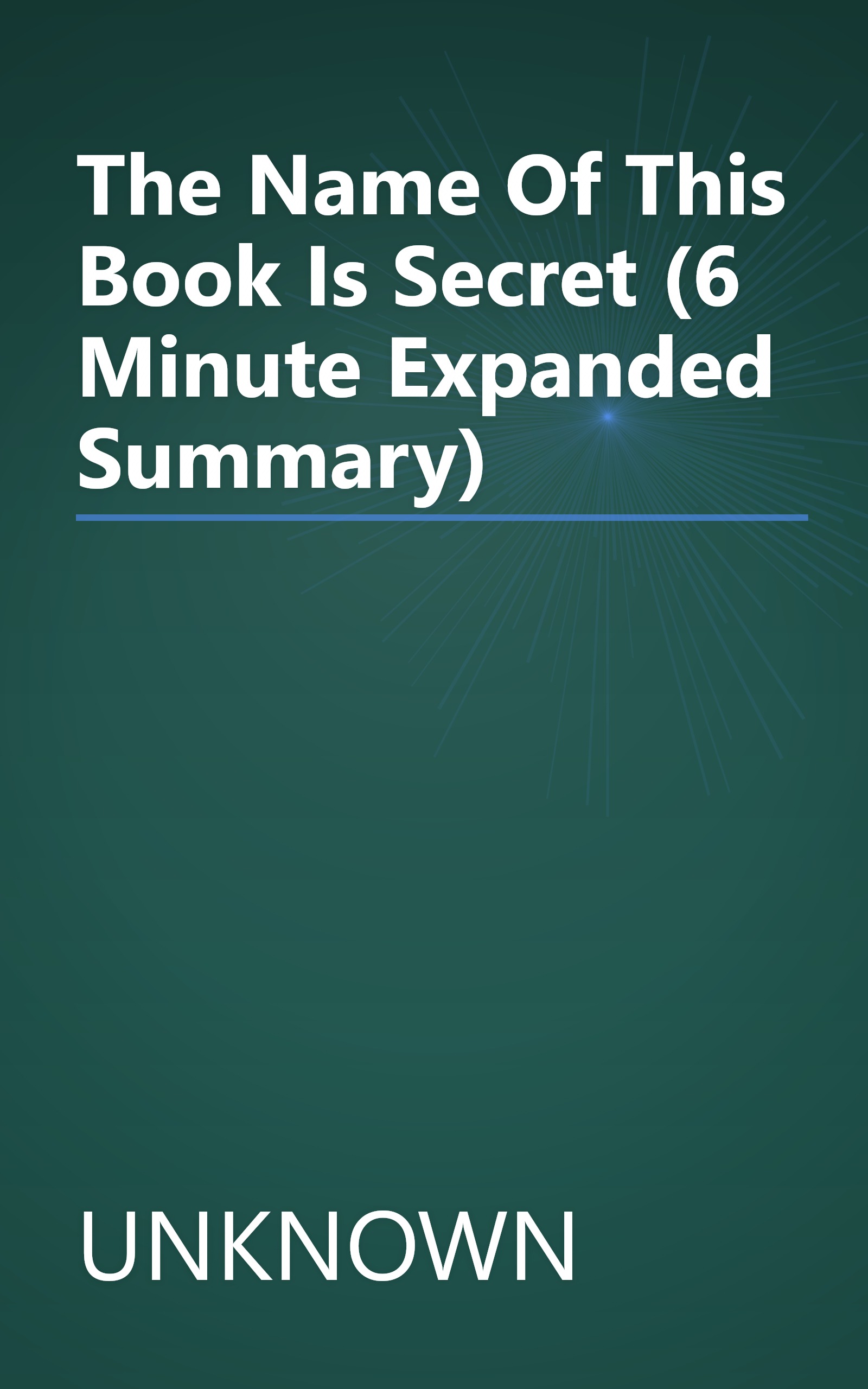 The Name Of This Book Is Secret (6 Minute   Expanded Summary) book cover