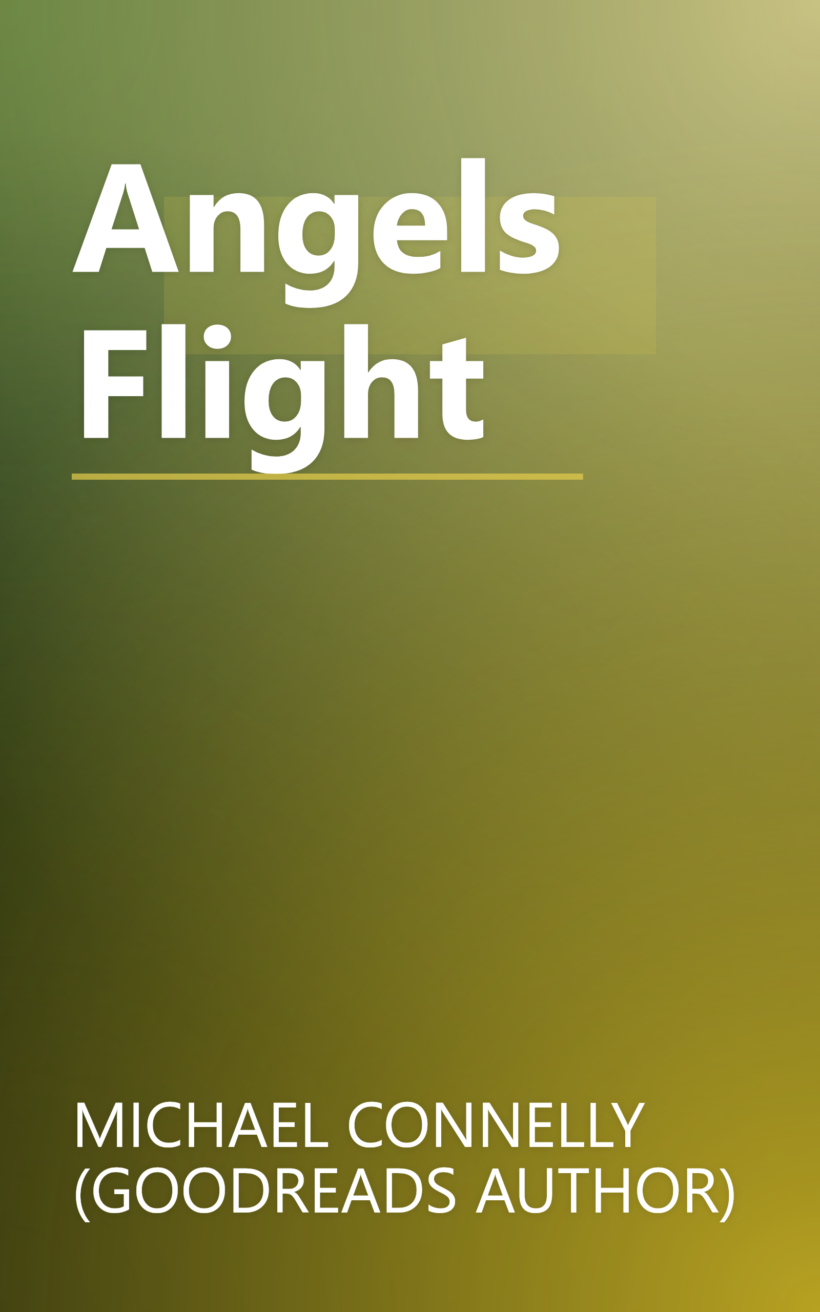 Angels Flight book cover