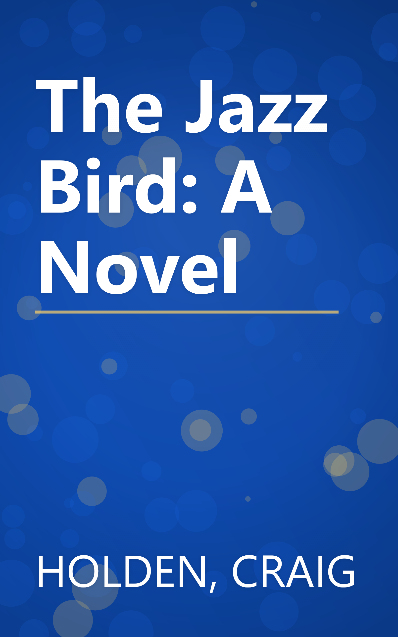 The Jazz Bird: A Novel book cover