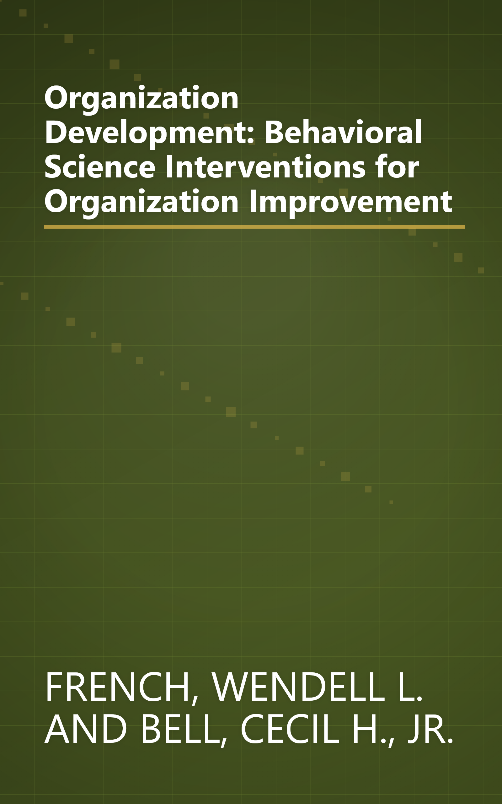Organization Development: Behavioral Science Interventions for Organization Improvement book cover