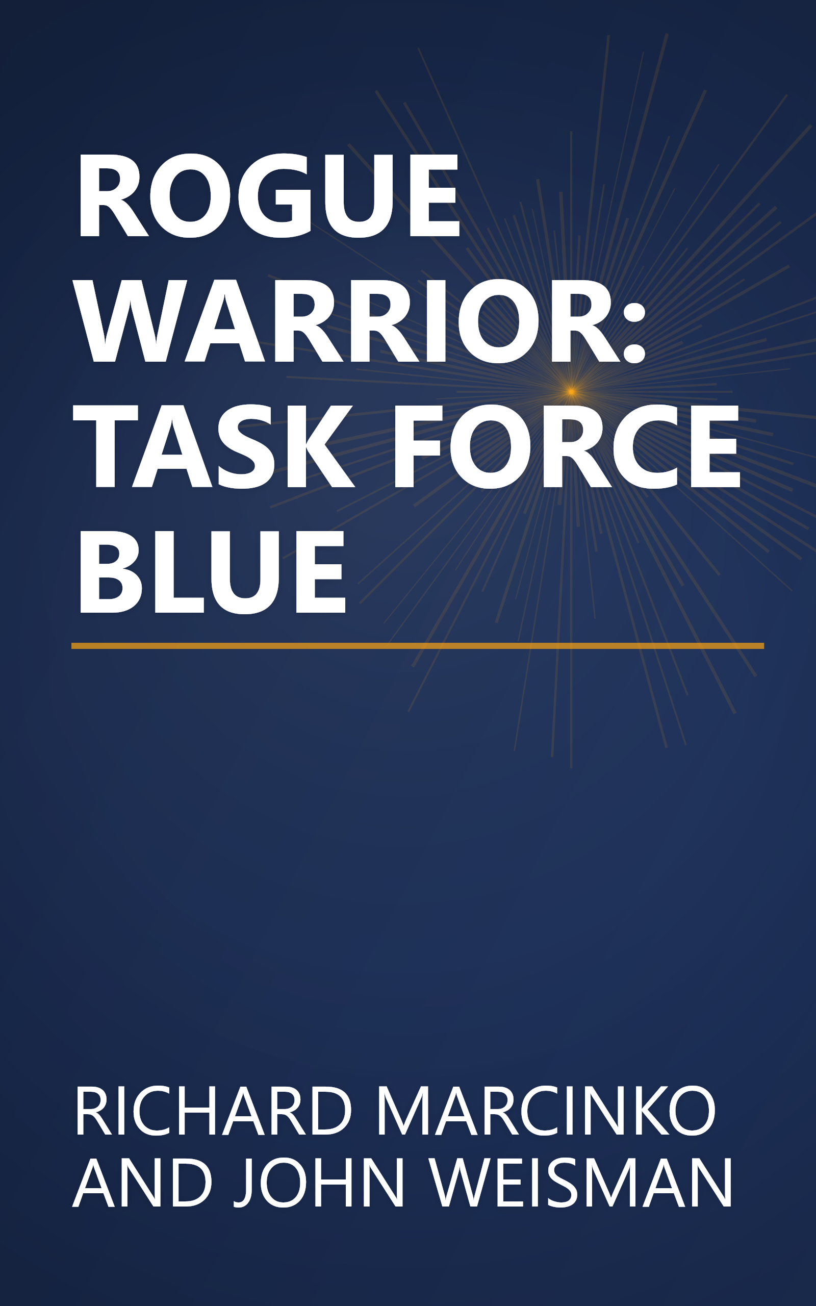 ROGUE WARRIOR: TASK FORCE BLUE book cover