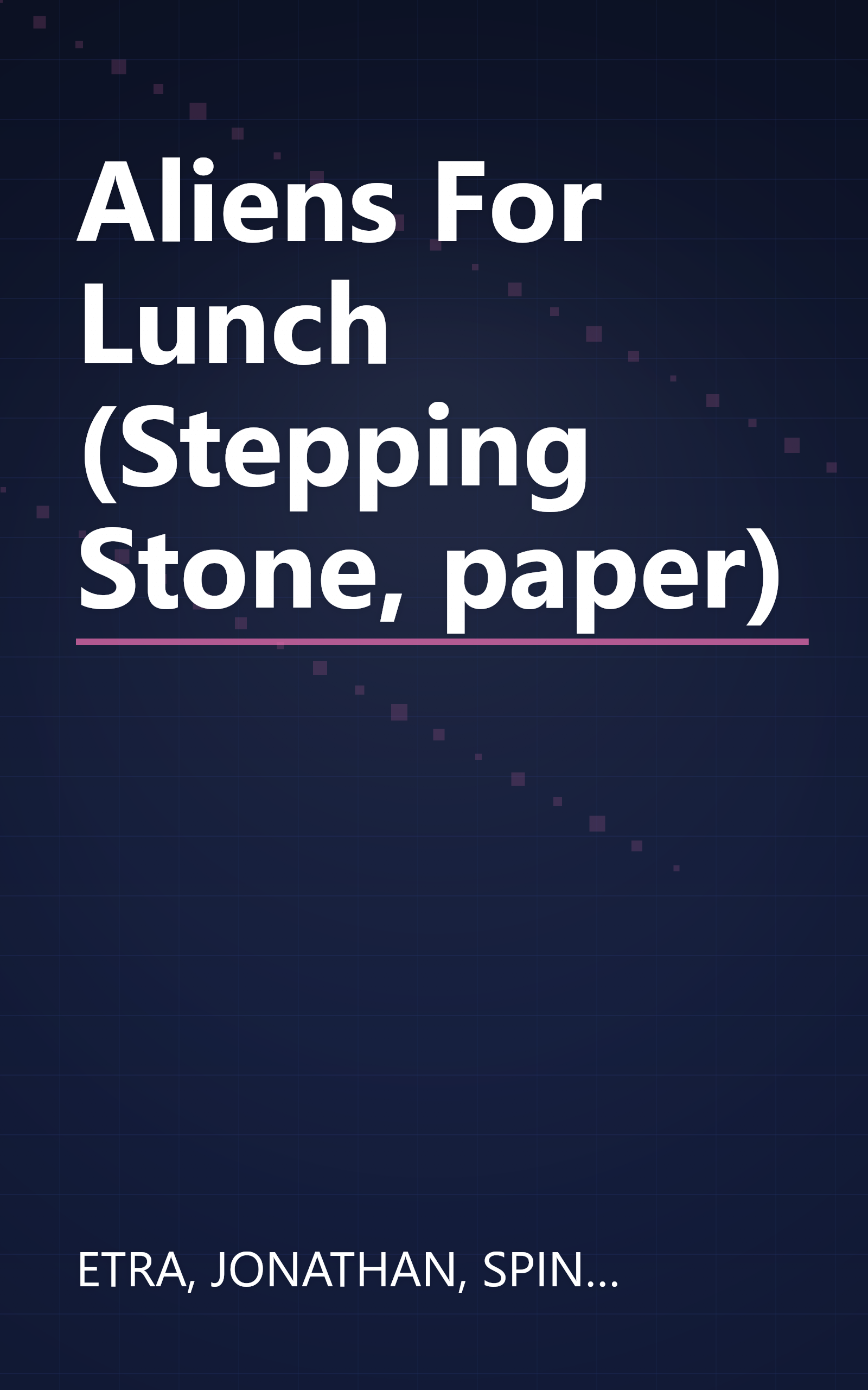 Aliens For Lunch (Stepping Stone, paper) book cover