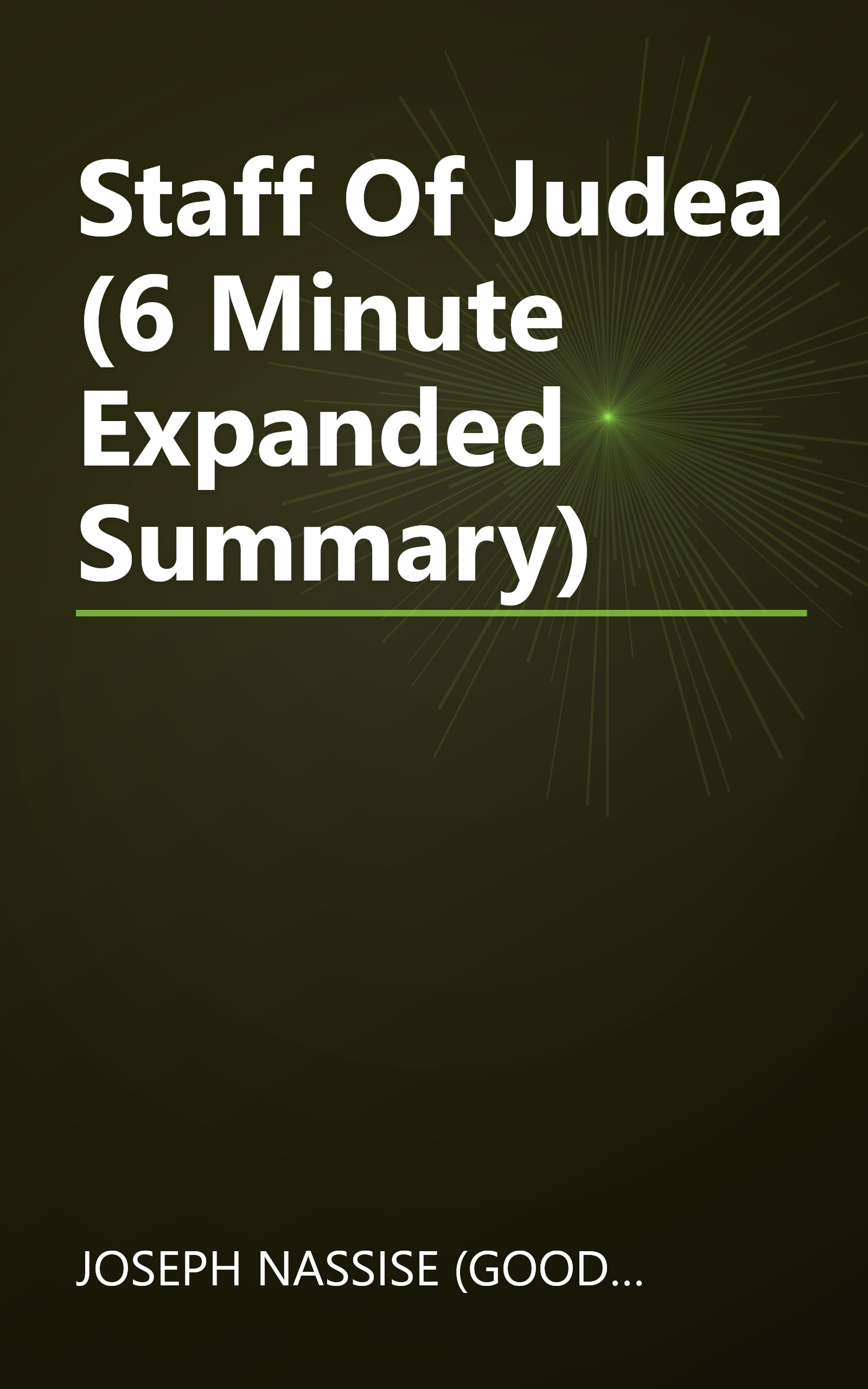 Staff Of Judea (6 Minute   Expanded Summary) book cover