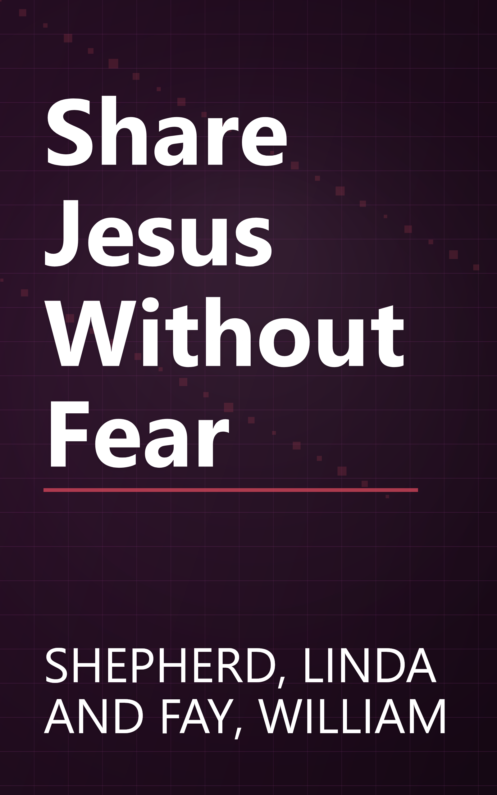 Share Jesus Without Fear book cover
