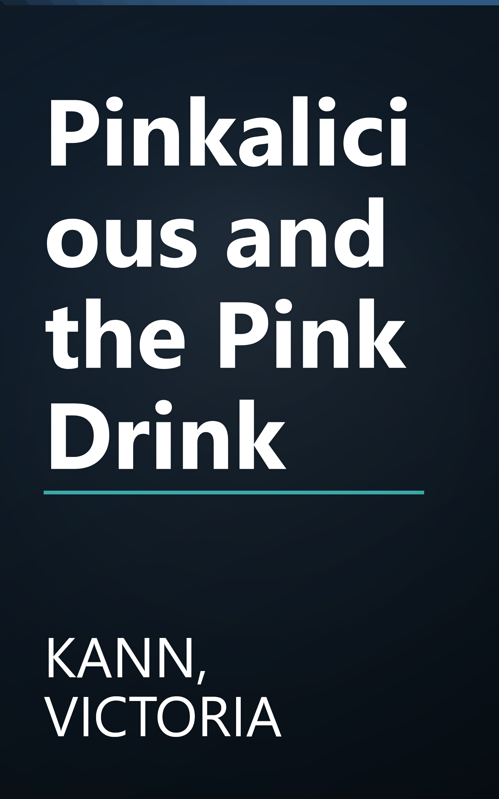Pinkalicious and the Pink Drink book cover