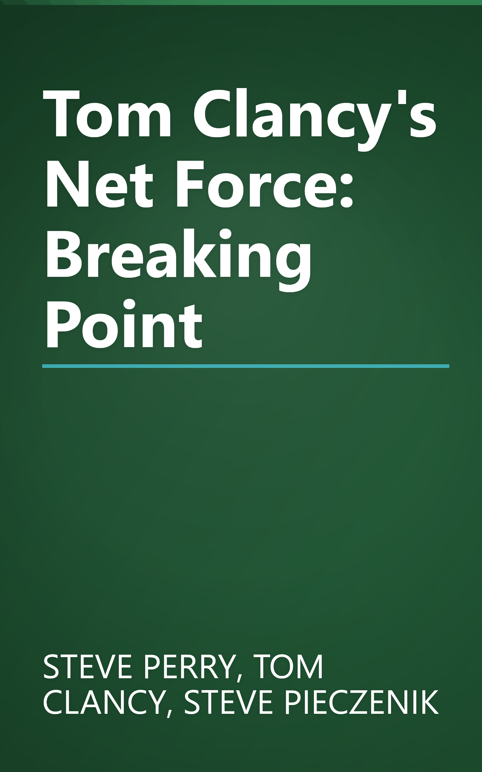 Tom Clancy's Net Force: Breaking Point book cover