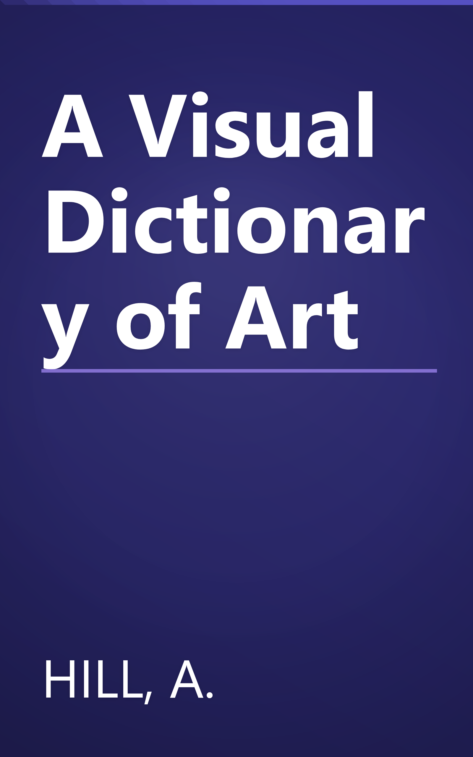 A Visual Dictionary of Art book cover