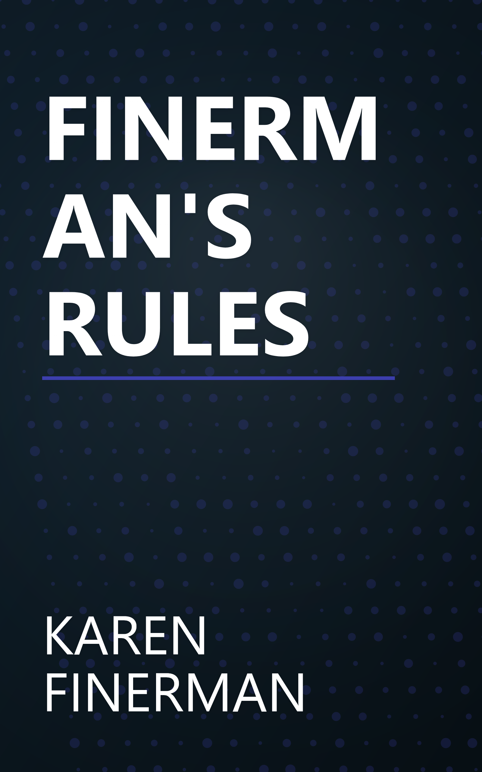 FINERMAN'S RULES book cover