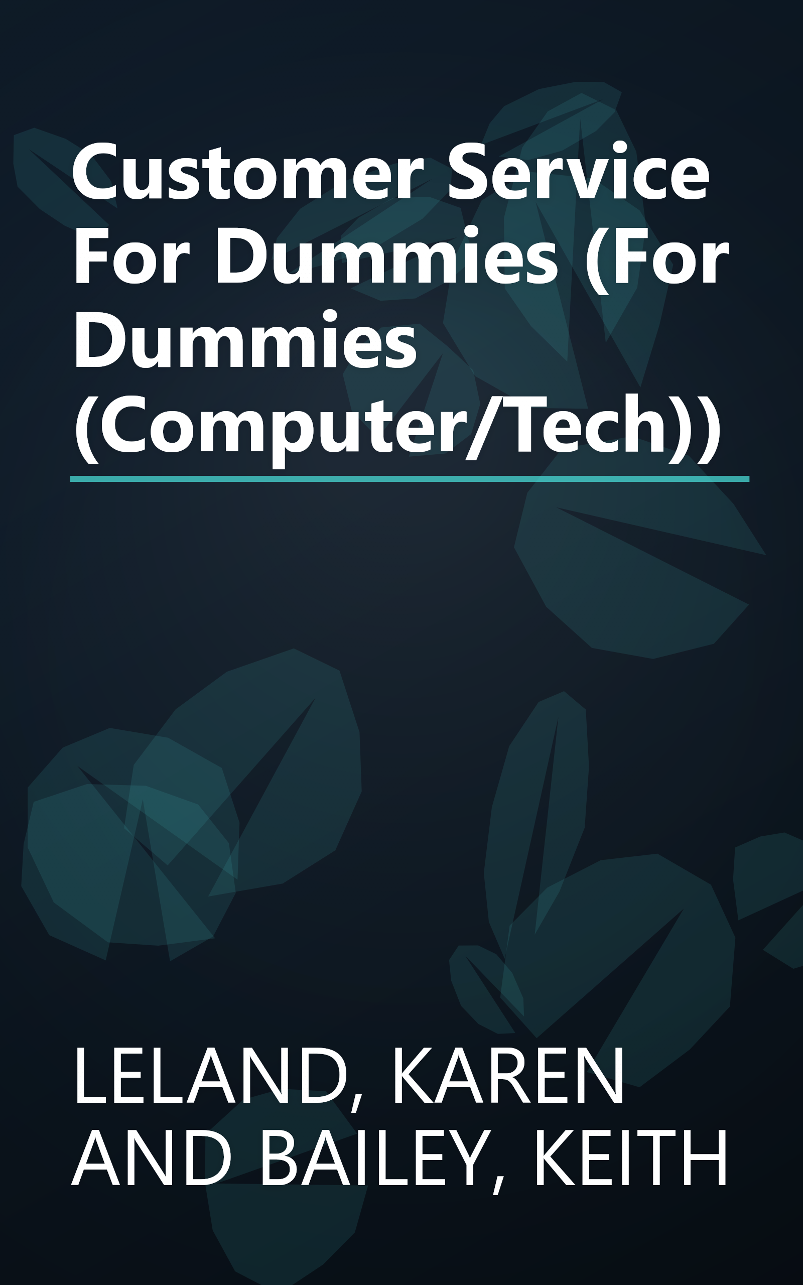 Customer Service For Dummies (For Dummies (Computer/Tech)) book cover