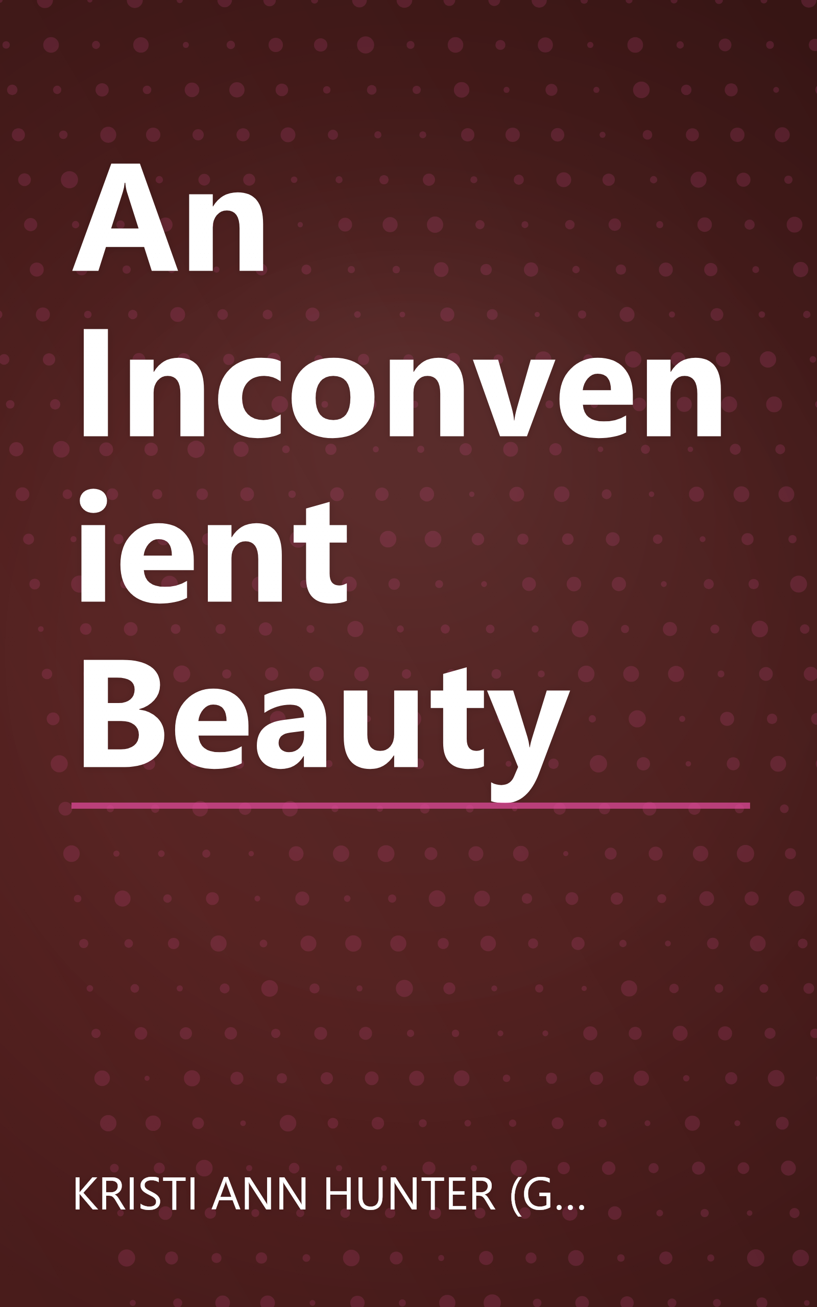 An Inconvenient Beauty book cover