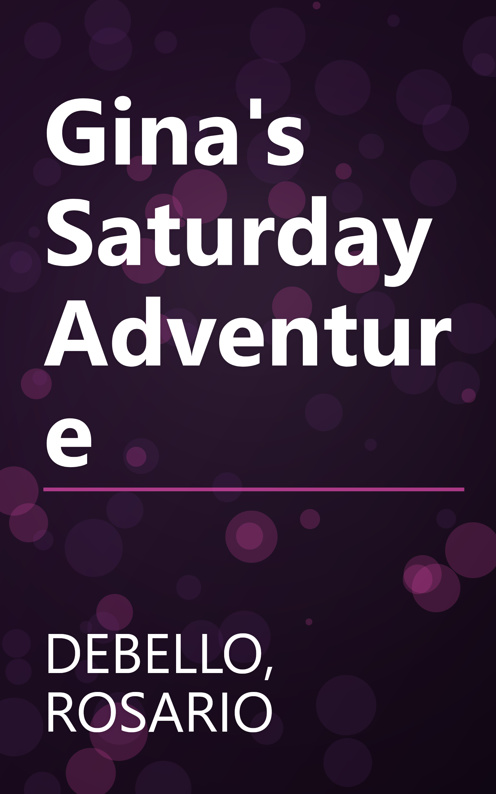 Gina's Saturday Adventure book cover