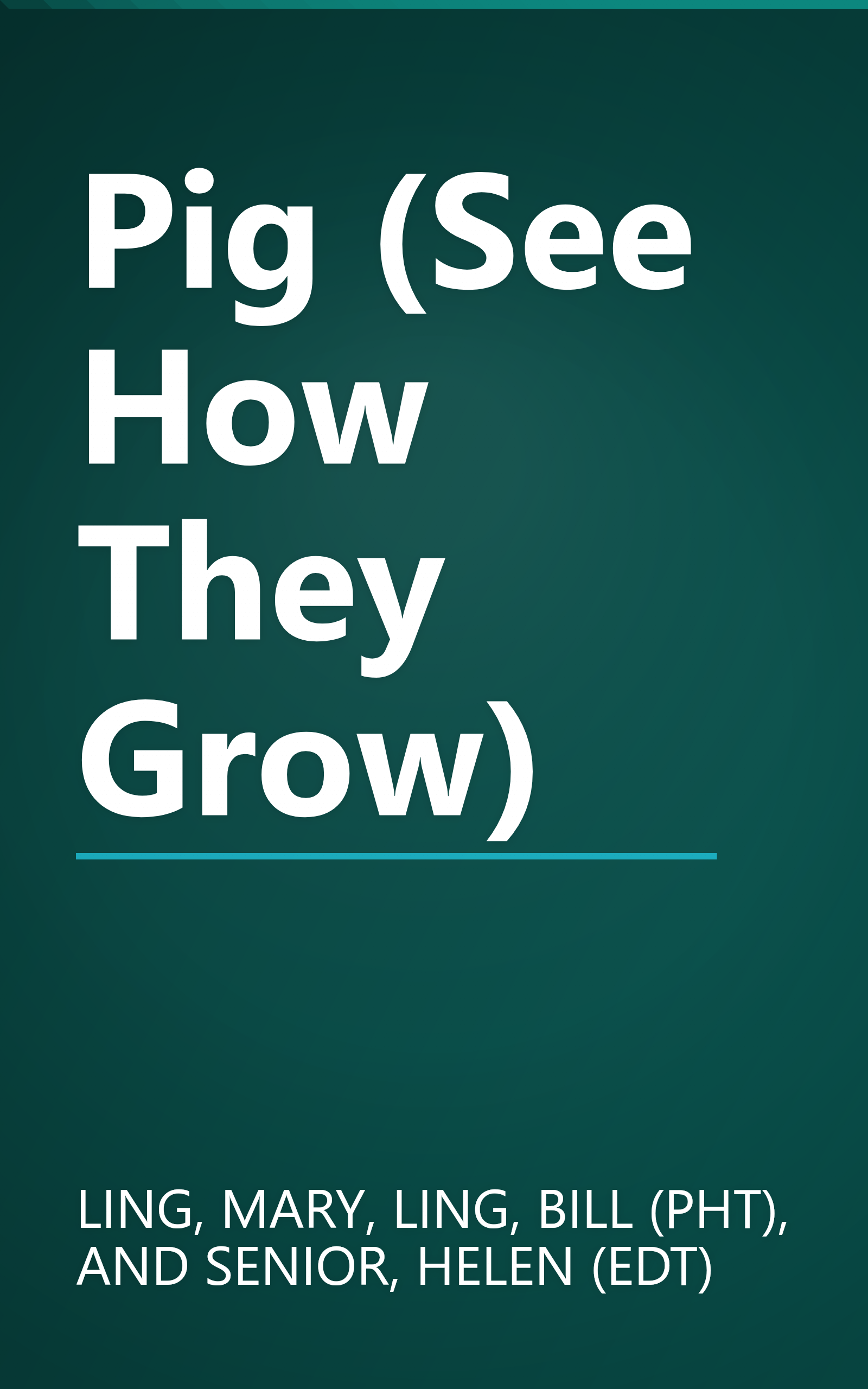 Pig (See How They Grow) book cover