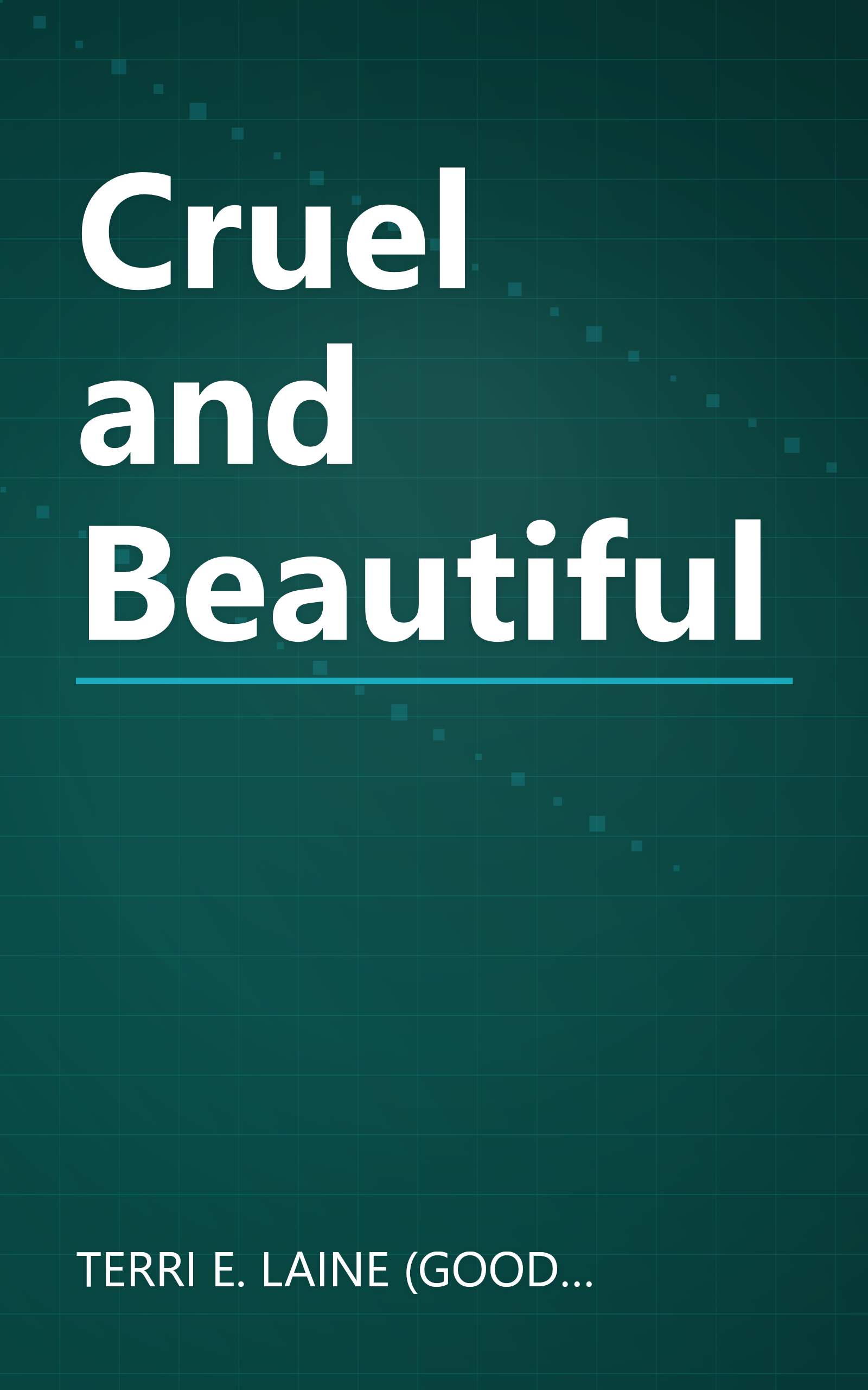 Cruel and Beautiful book cover