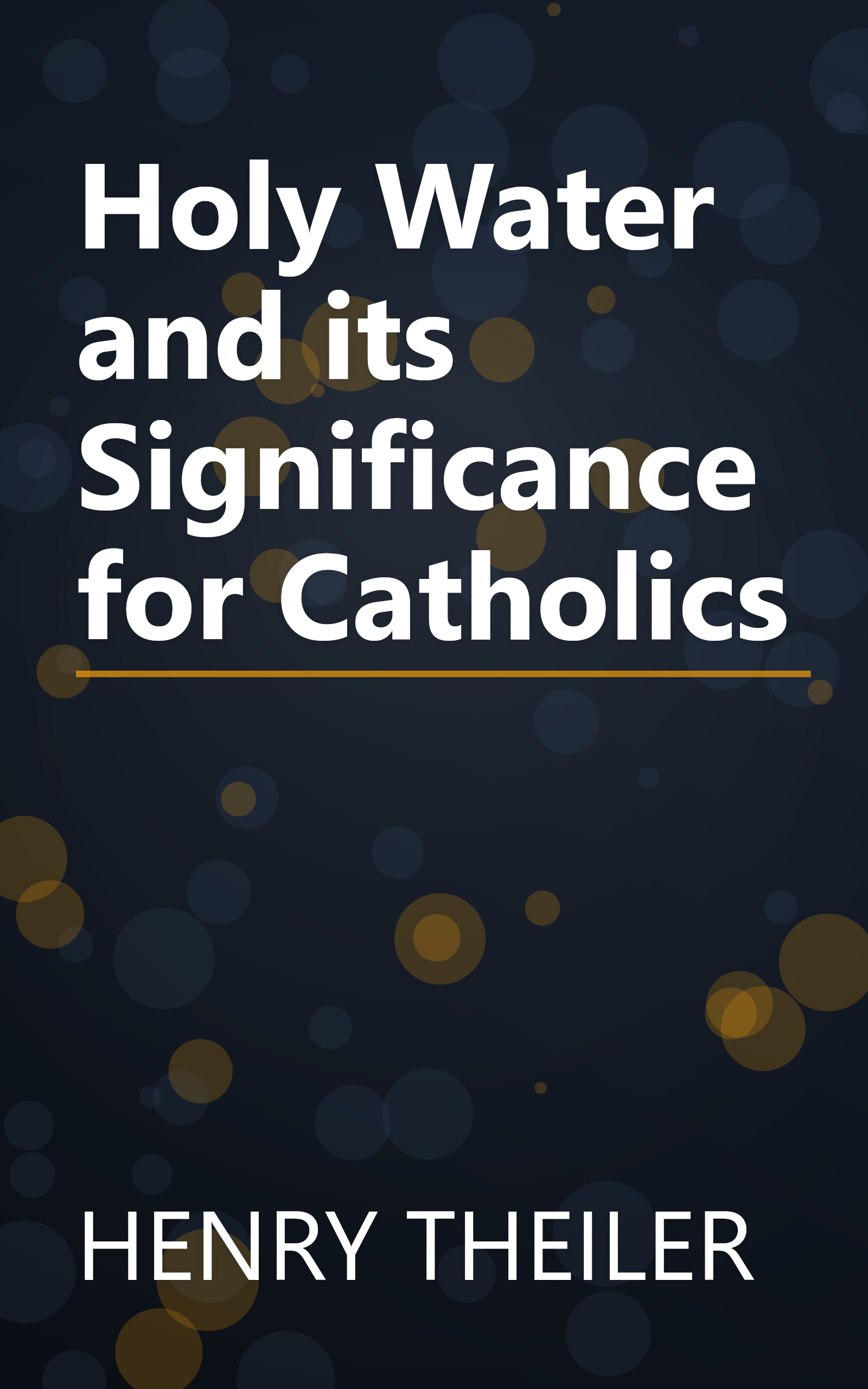 Holy Water and its Significance for Catholics book cover