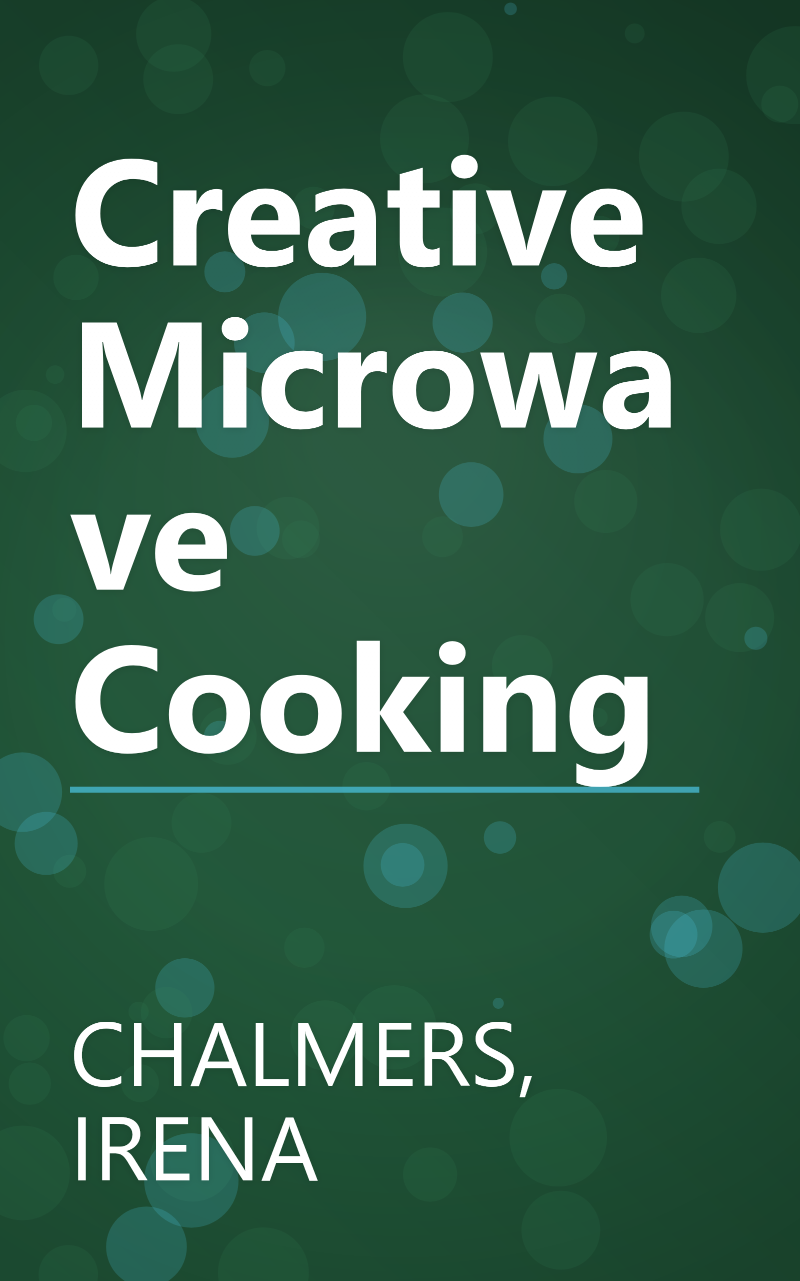 Creative Microwave Cooking book cover
