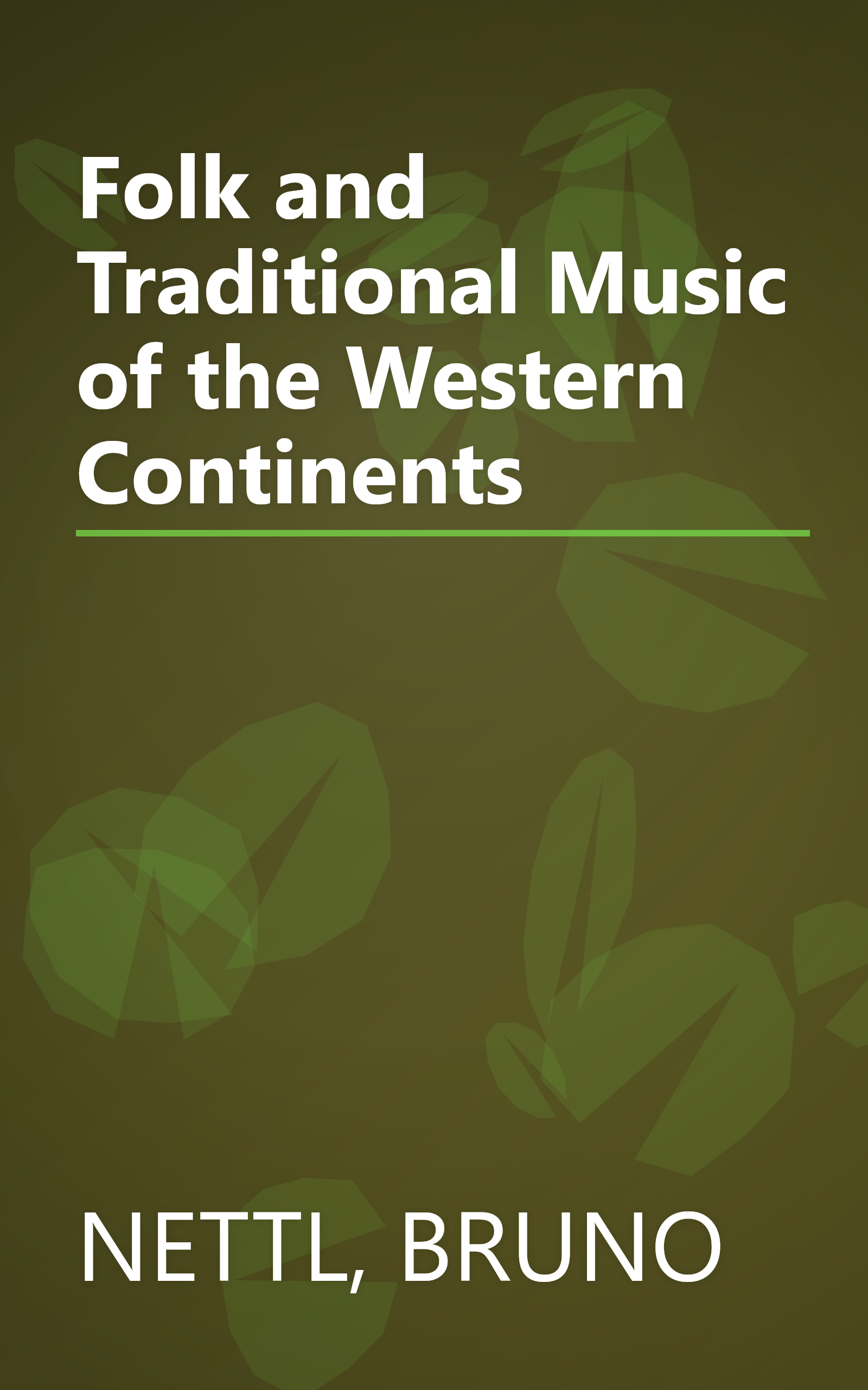 Folk and Traditional Music of the Western Continents book cover