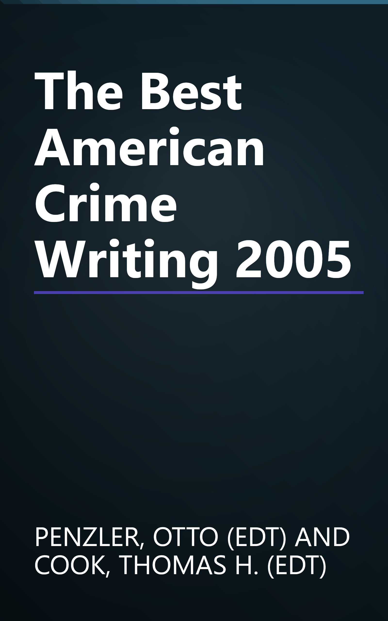 The Best American Crime Writing 2005 book cover