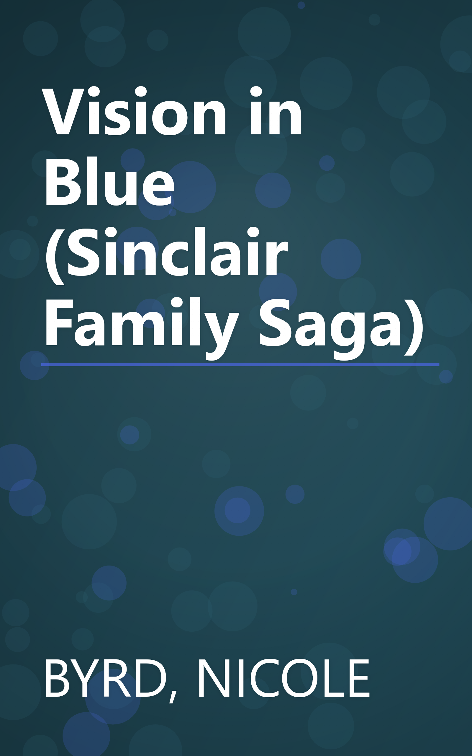 Vision in Blue (Sinclair Family Saga) book cover