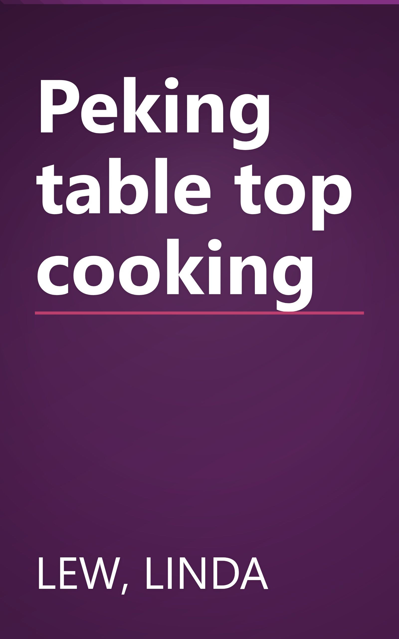 Peking table top cooking book cover