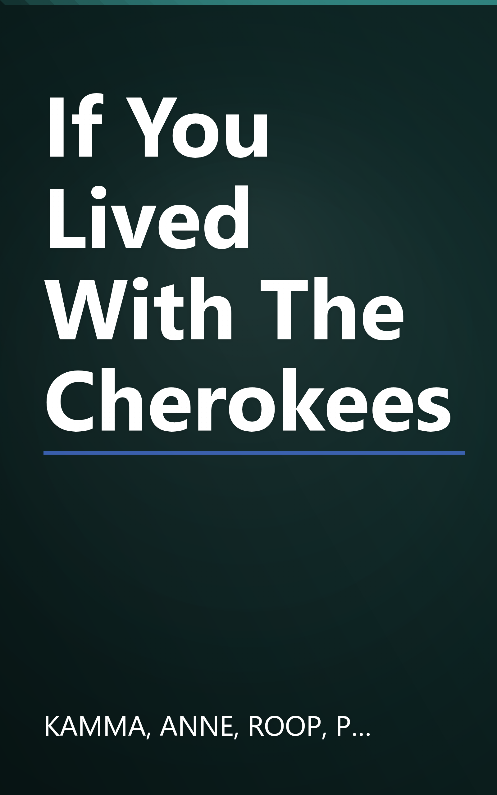 If You Lived With The Cherokees book cover