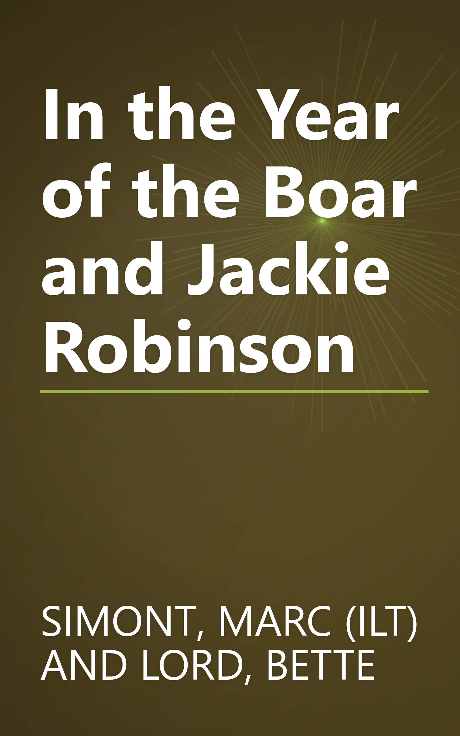 In the Year of the Boar and Jackie Robinson book cover