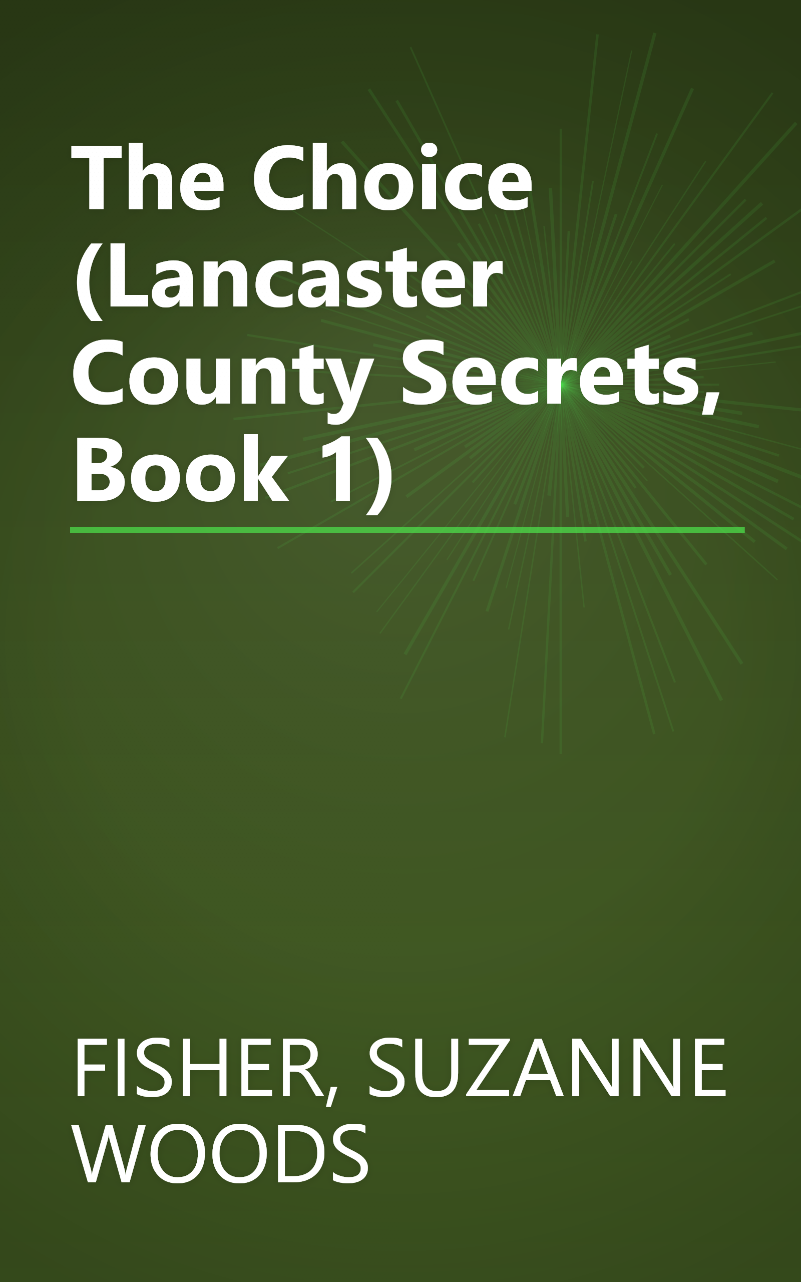 The Choice (Lancaster County Secrets, Book 1) book cover