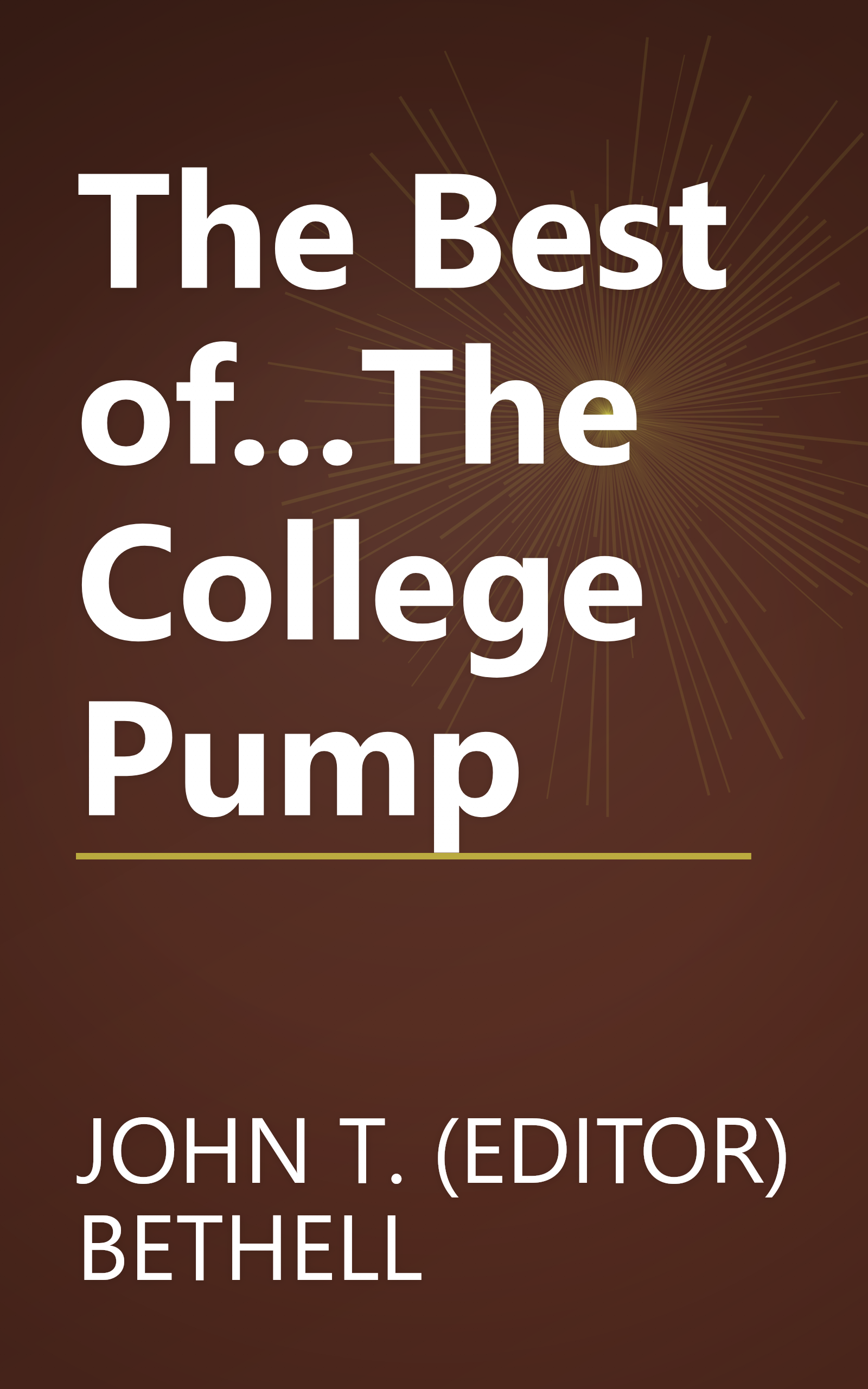 The Best of...The College Pump book cover