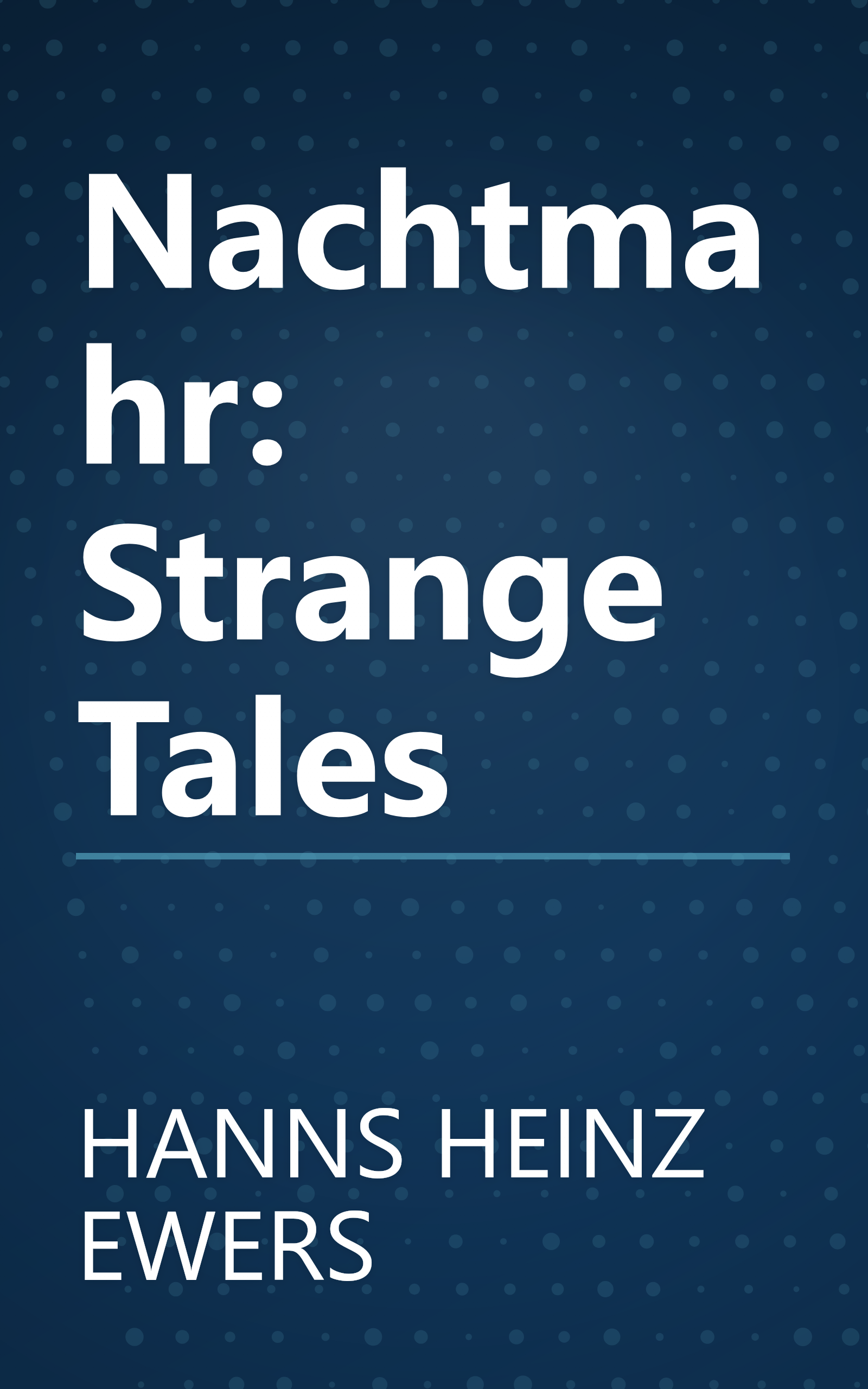 Nachtmahr: Strange Tales book cover