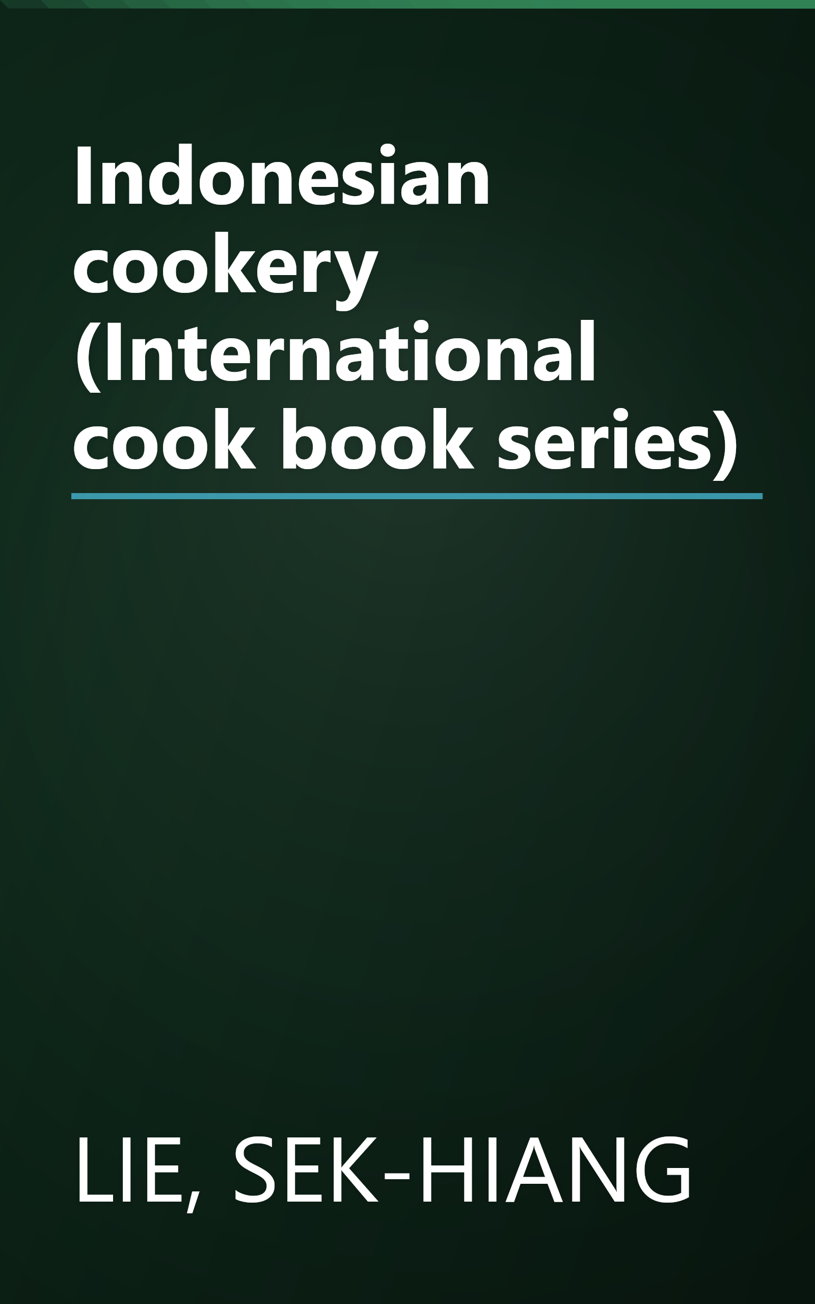 Indonesian cookery (International cook book series) book cover