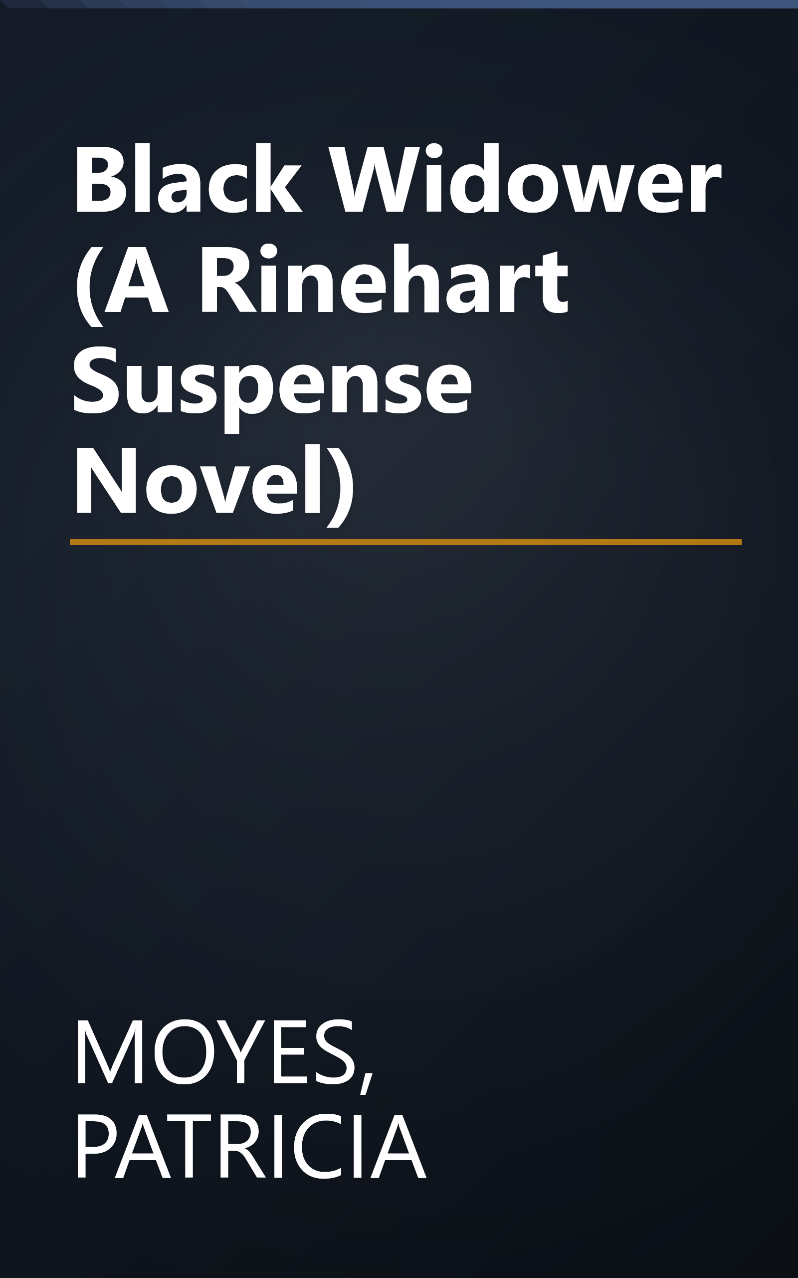 Black Widower (A Rinehart Suspense Novel) book cover