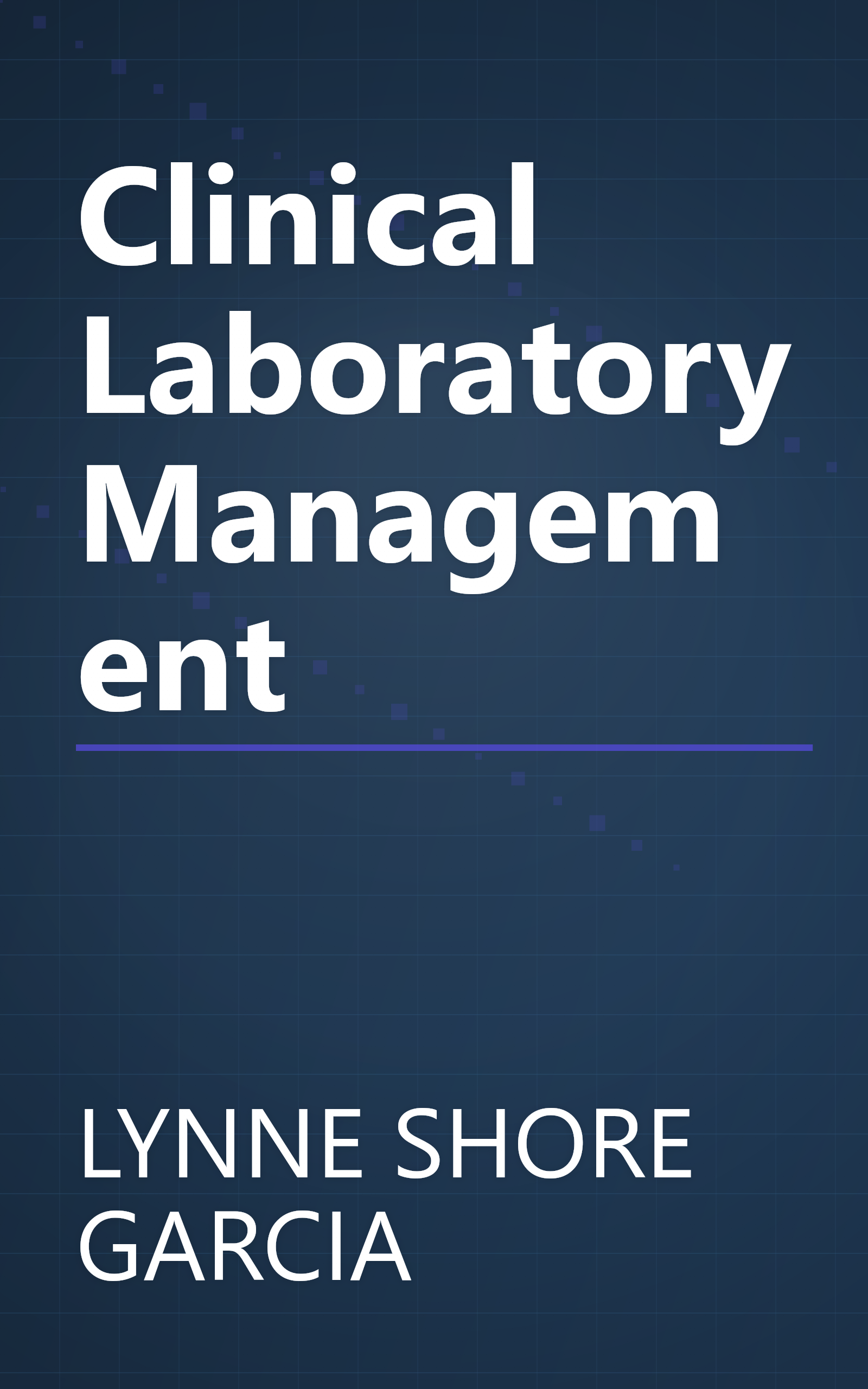 Clinical Laboratory Management book cover