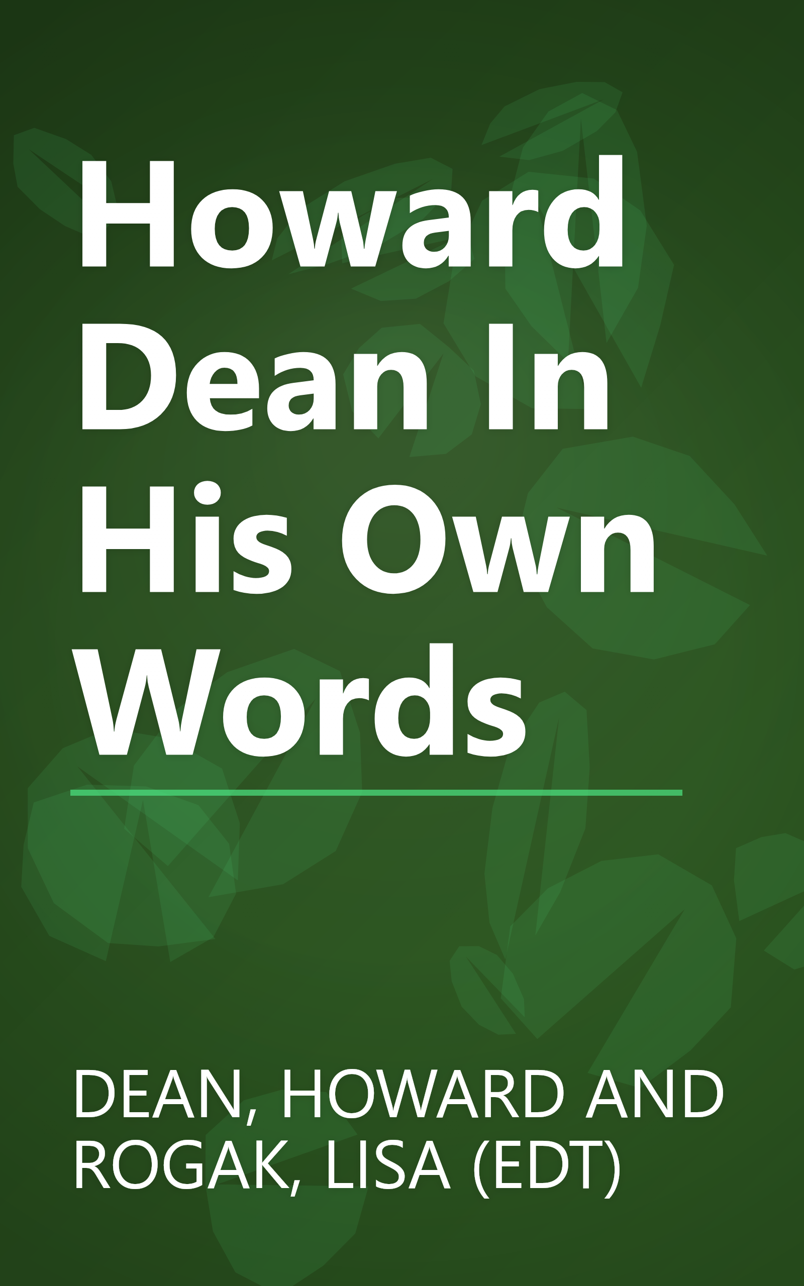 Howard Dean In His Own Words book cover