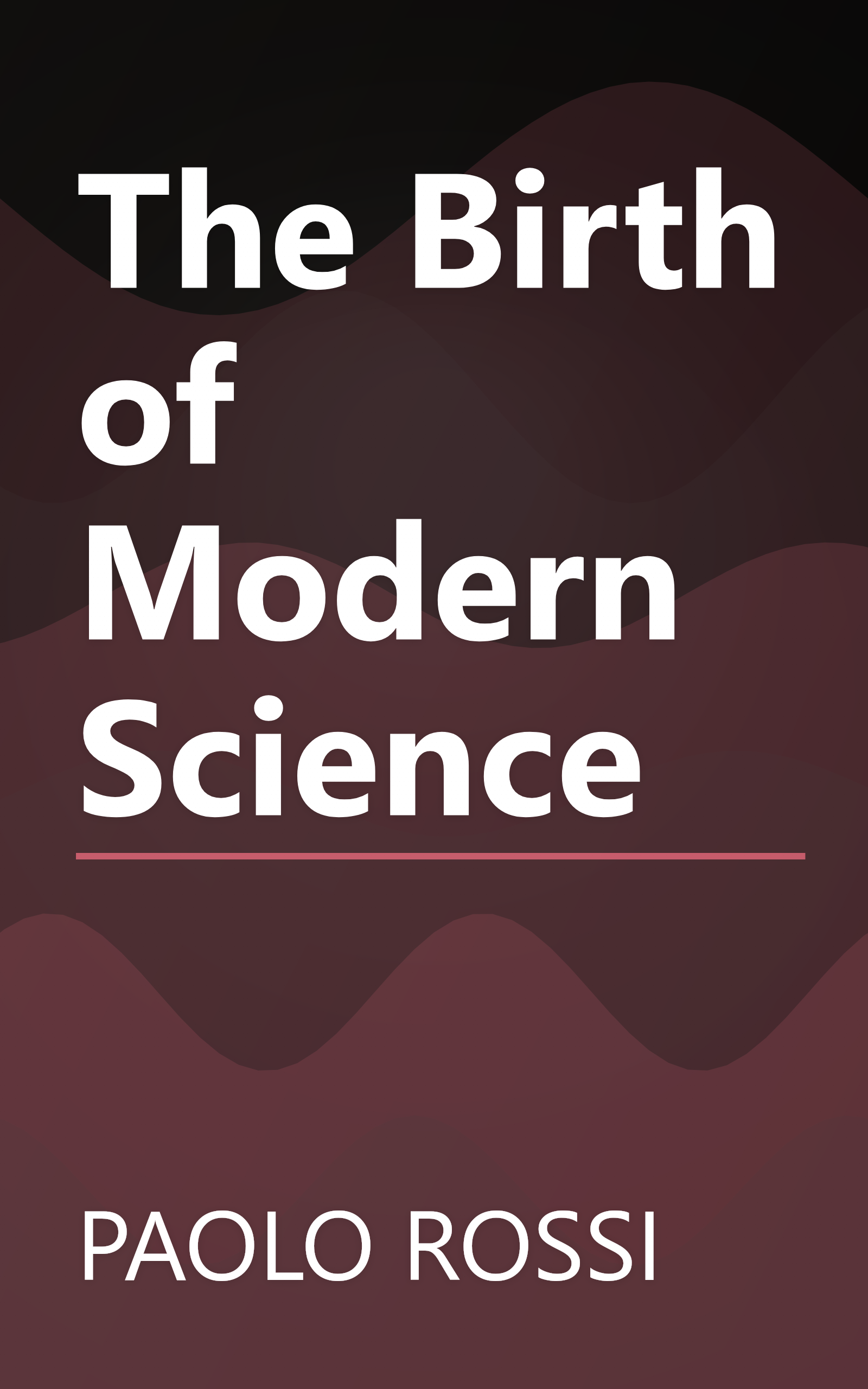 The Birth of Modern Science book cover
